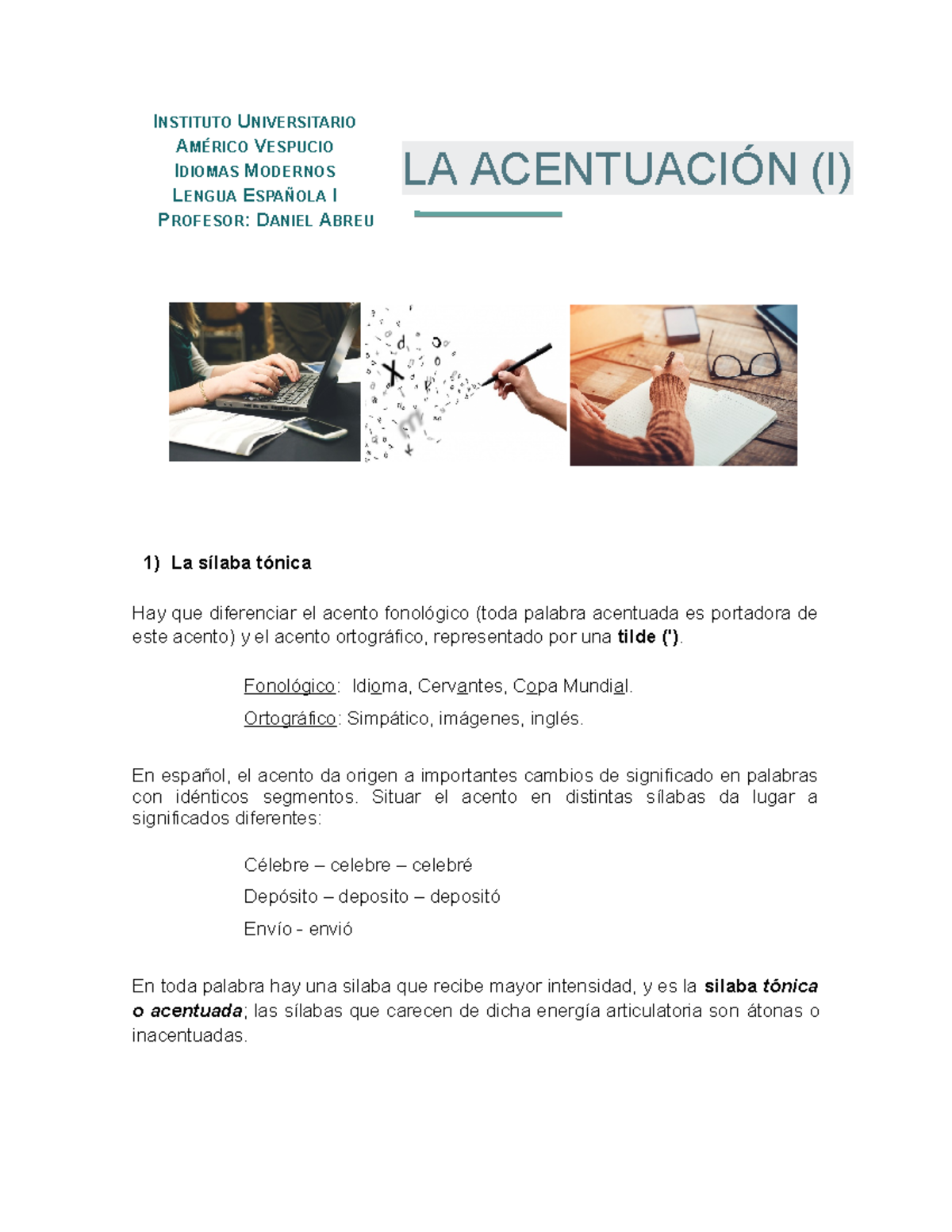 Acentuación. Guía 1. Lengua española - INSTITUTO UNIVERSITARIO AMÉRICO ...