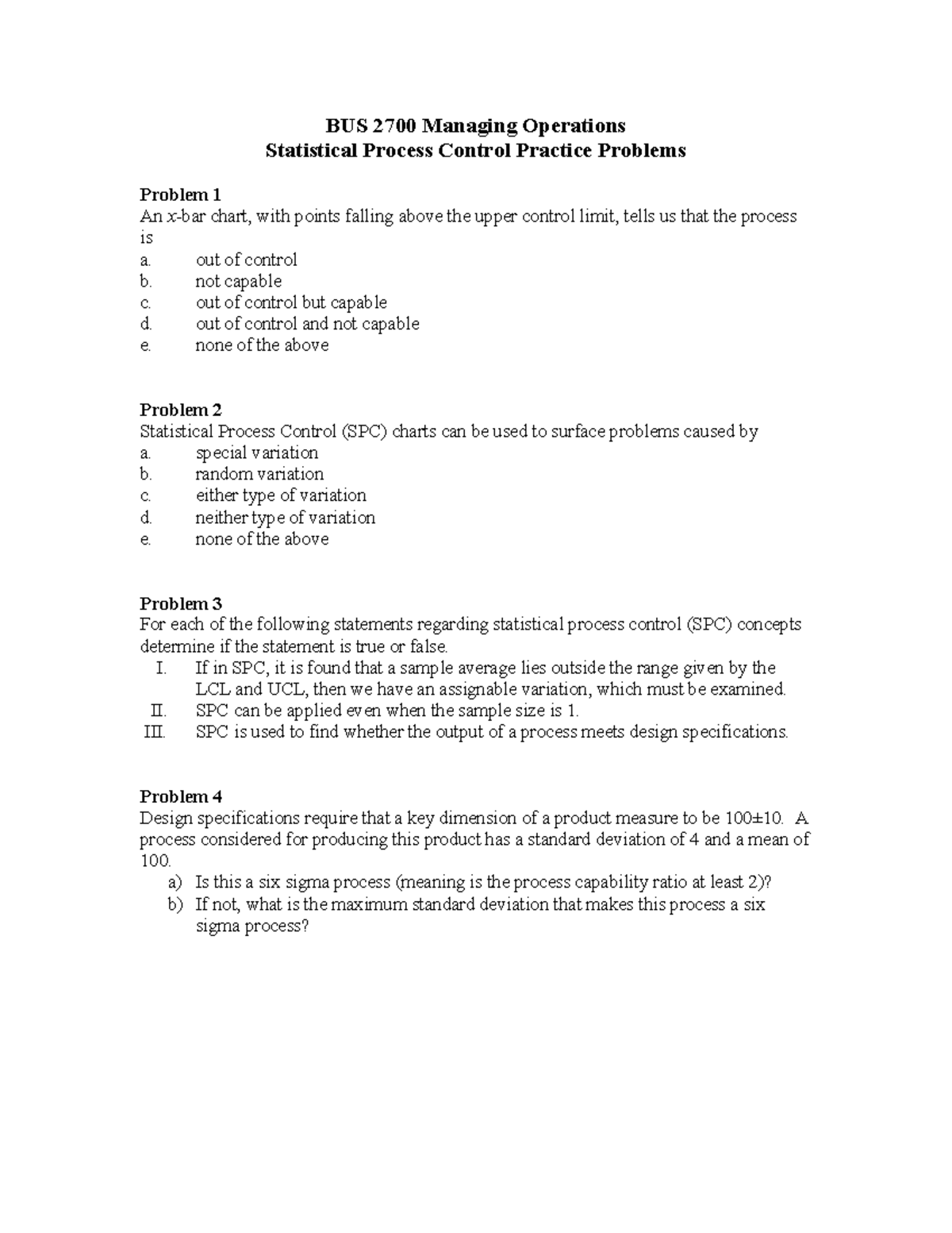 SPC Practice Problems - Exam 1 Fall 2020 CHM2210 answer key - BUS 2700 ...