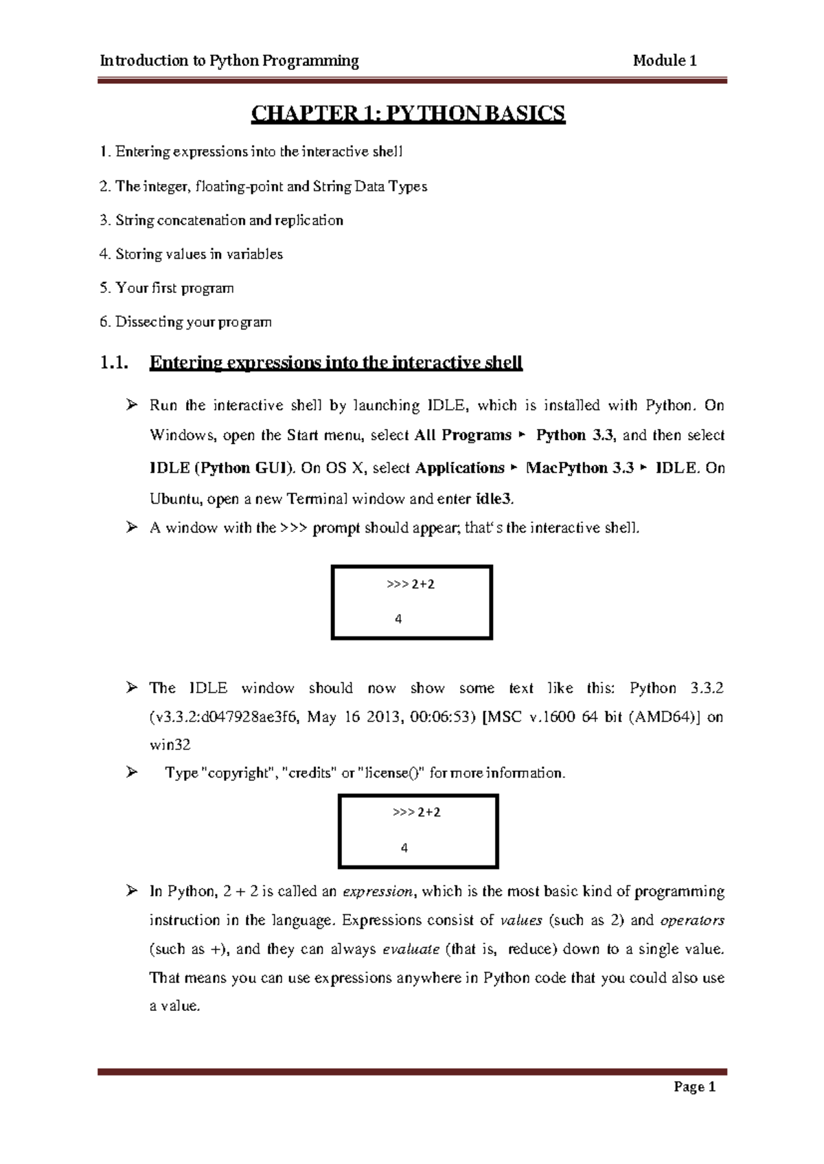 Module 1 Python - >>> 2+ 4 >>> 2+ 4 CHAPTER 1: PYTHON BASICS Entering expressions - Studocu