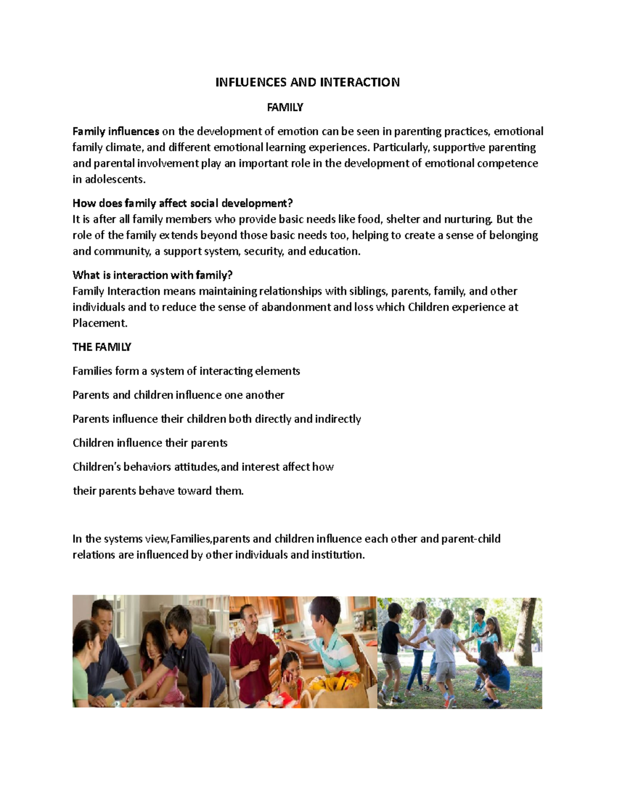 Famwritten report - INFLUENCES AND INTERACTION FAMILY Family influences ...