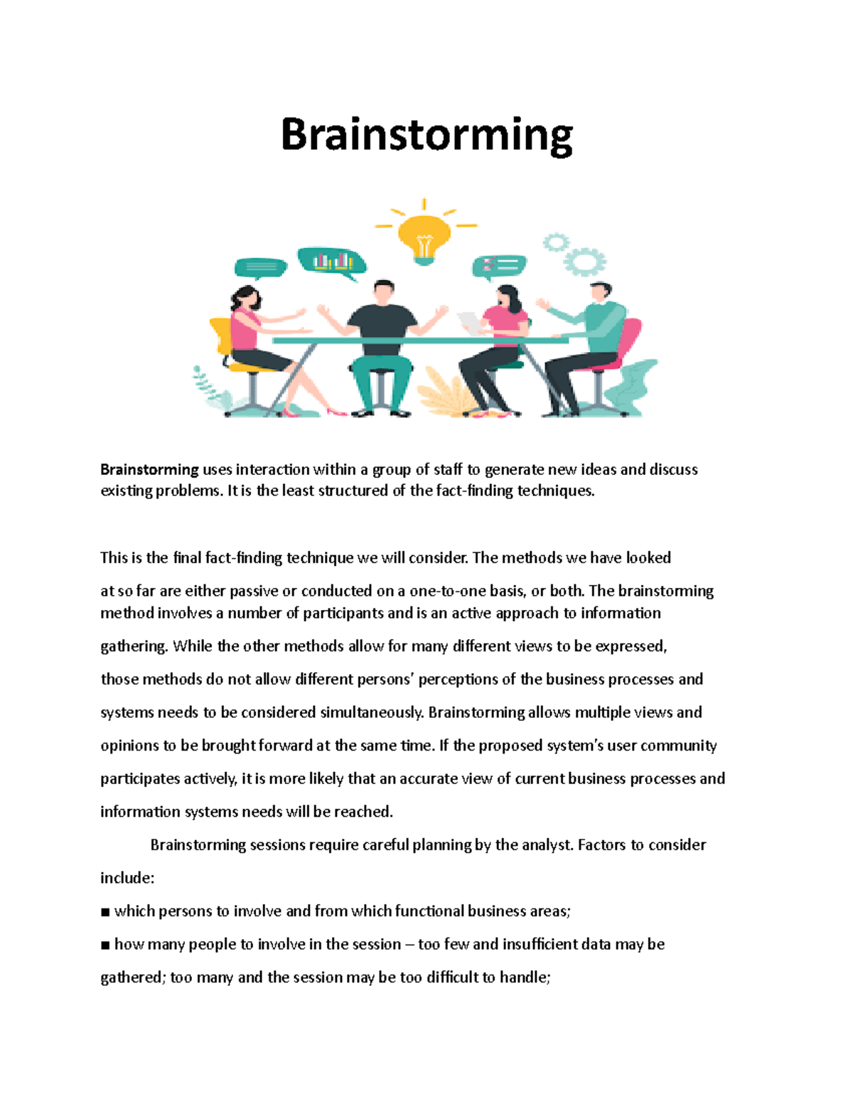 Brainstorming - Brainstorming Brainstorming uses interaction within a ...