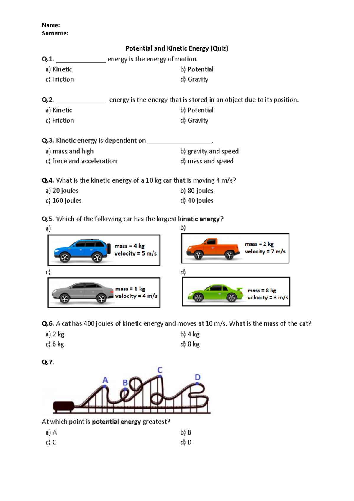 Kinetic Energy and Potential Energy Quiz - Name: Surname: Potential and ...