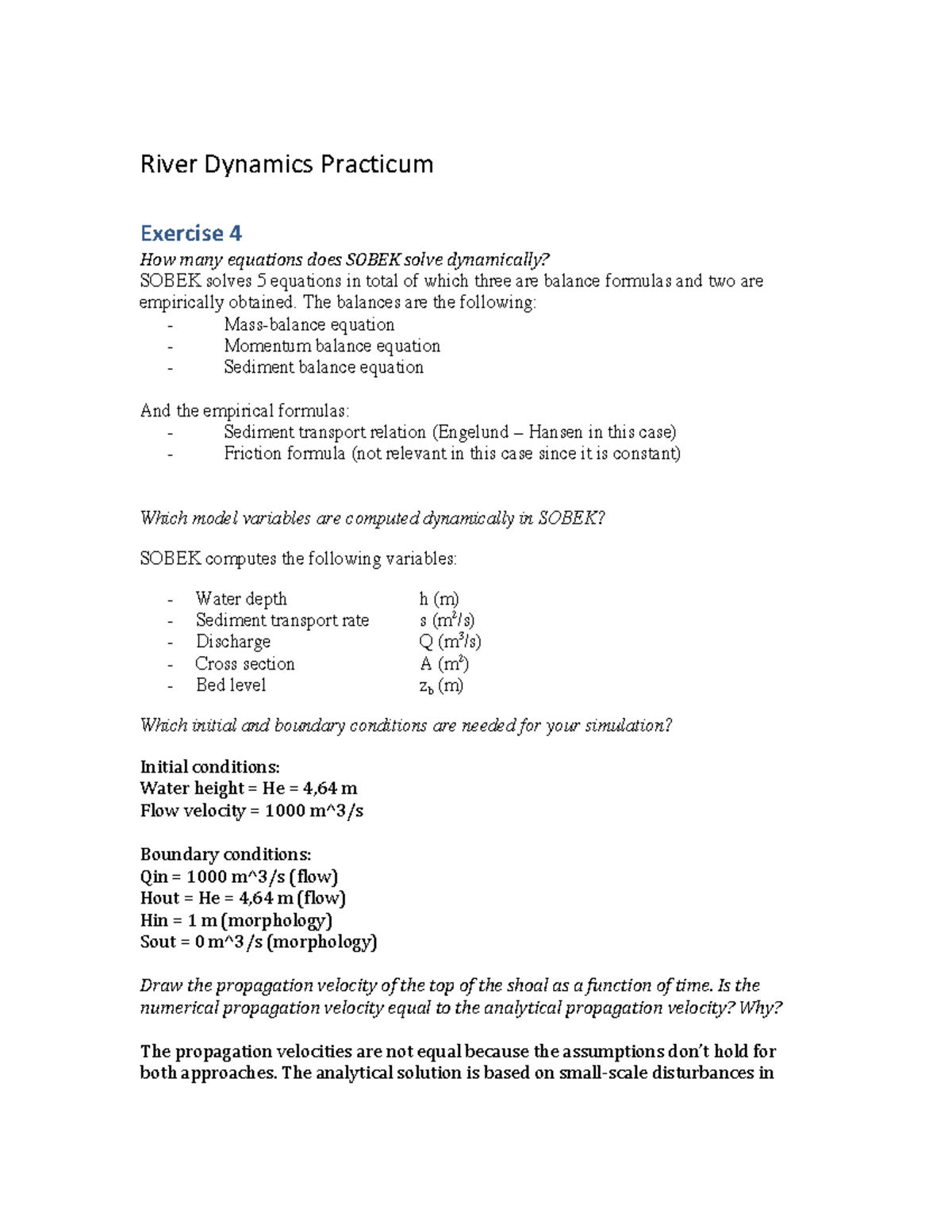 Practicum River Dynamics - River Dynamics Practicum Exercise 4 How many ...