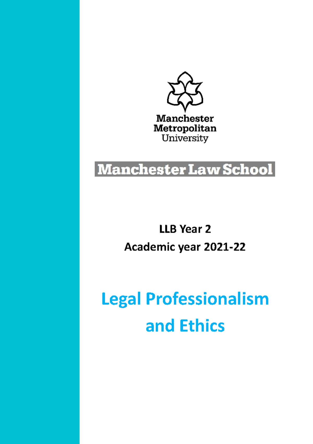 Unit Handbook - LLB Year 2 Academic year 2021- Legal Professionalism ...