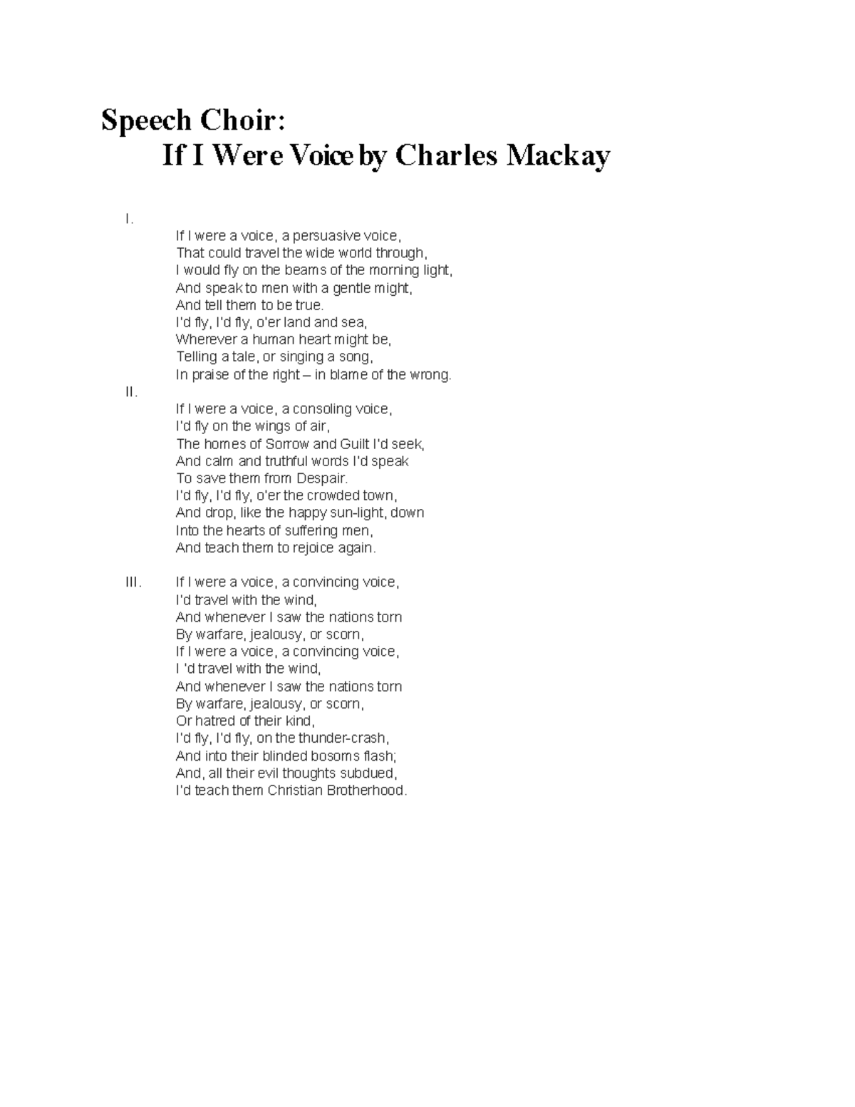 Speech Choir Piece - Speech Choir: If I Were Voice by Charles Mackay I ...