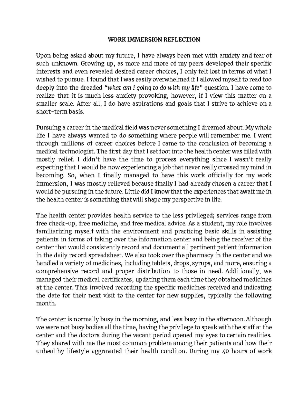 Work Immersion Reflection - WORK IMMERSION REFLECTION Upon being asked ...