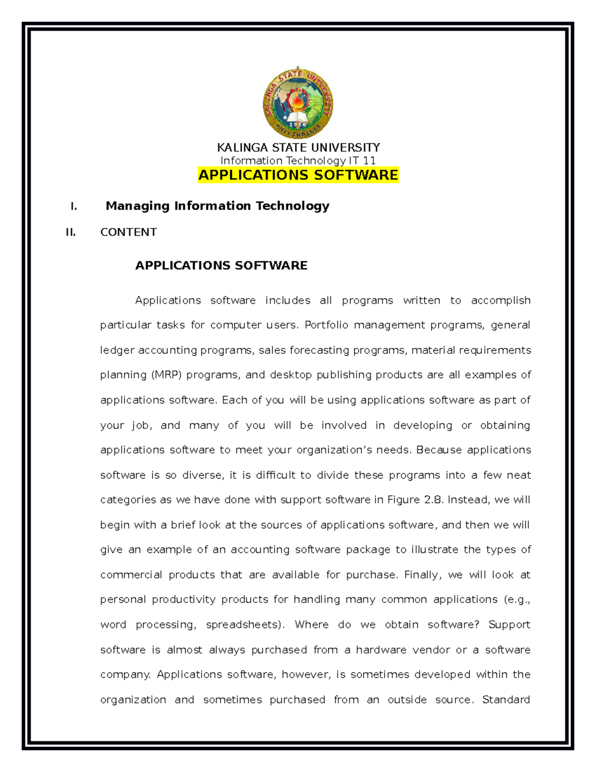 Applications Software - KALINGA STATE UNIVERSITY Information Technology IT 11 APPLICATIONS ...