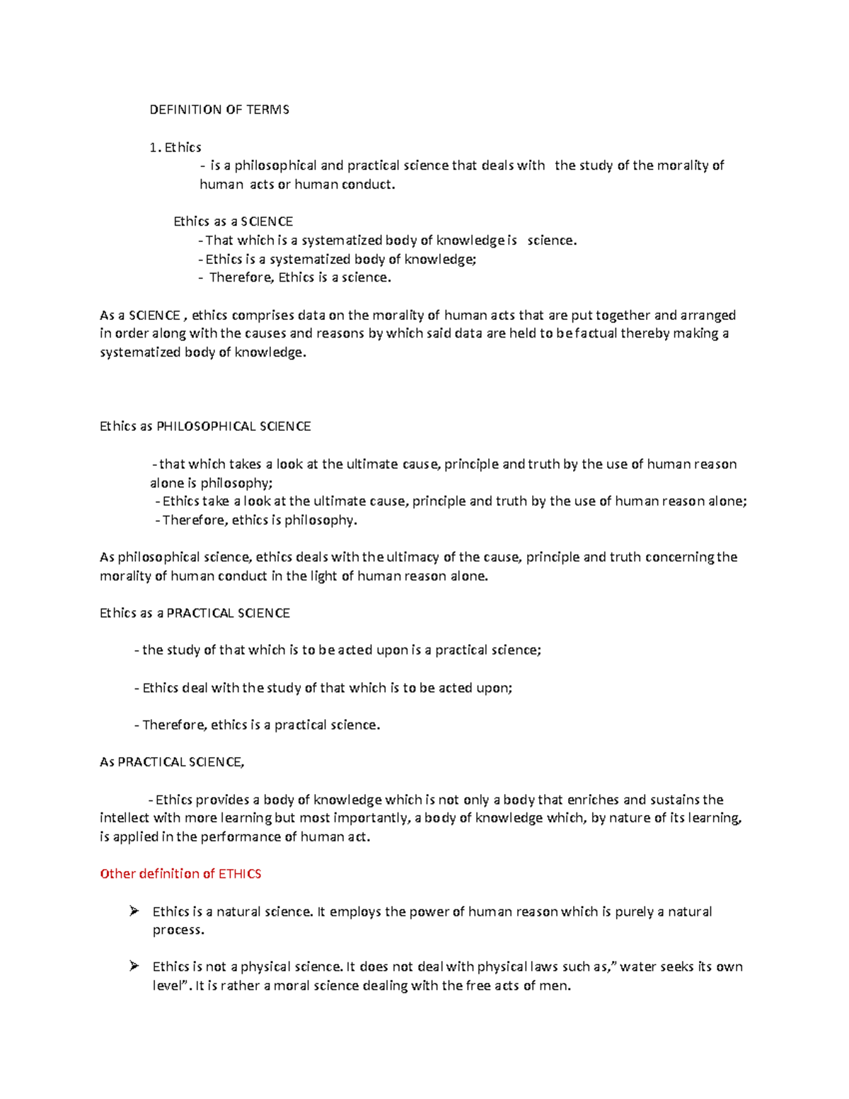 Bioethics- WEEK 1-4 - Ethics notes - DEFINITION OF TERMS Ethics is a ...