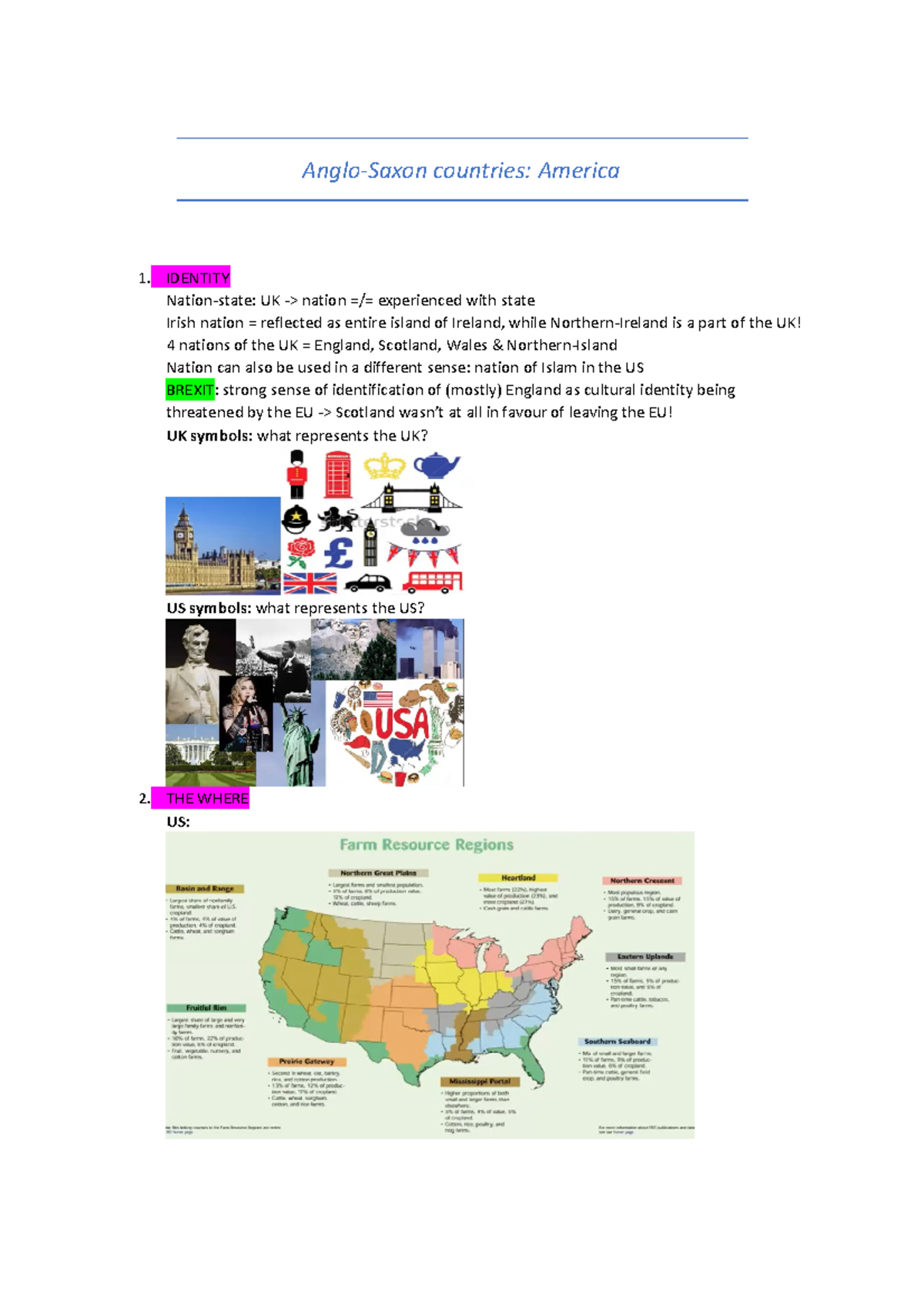 Anglo-Saxon countries America - IDENTITY Nation-state: UK -> nation ...