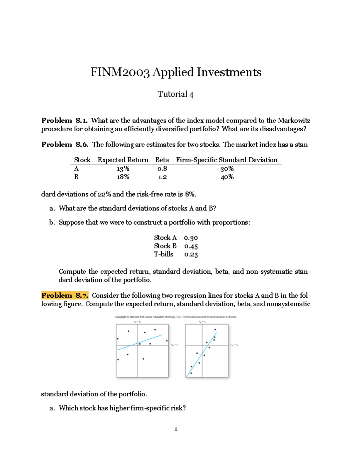 Tutorial 4 - good - FINM2003 Applied Investments Tutorial 4 Problem 8 ...