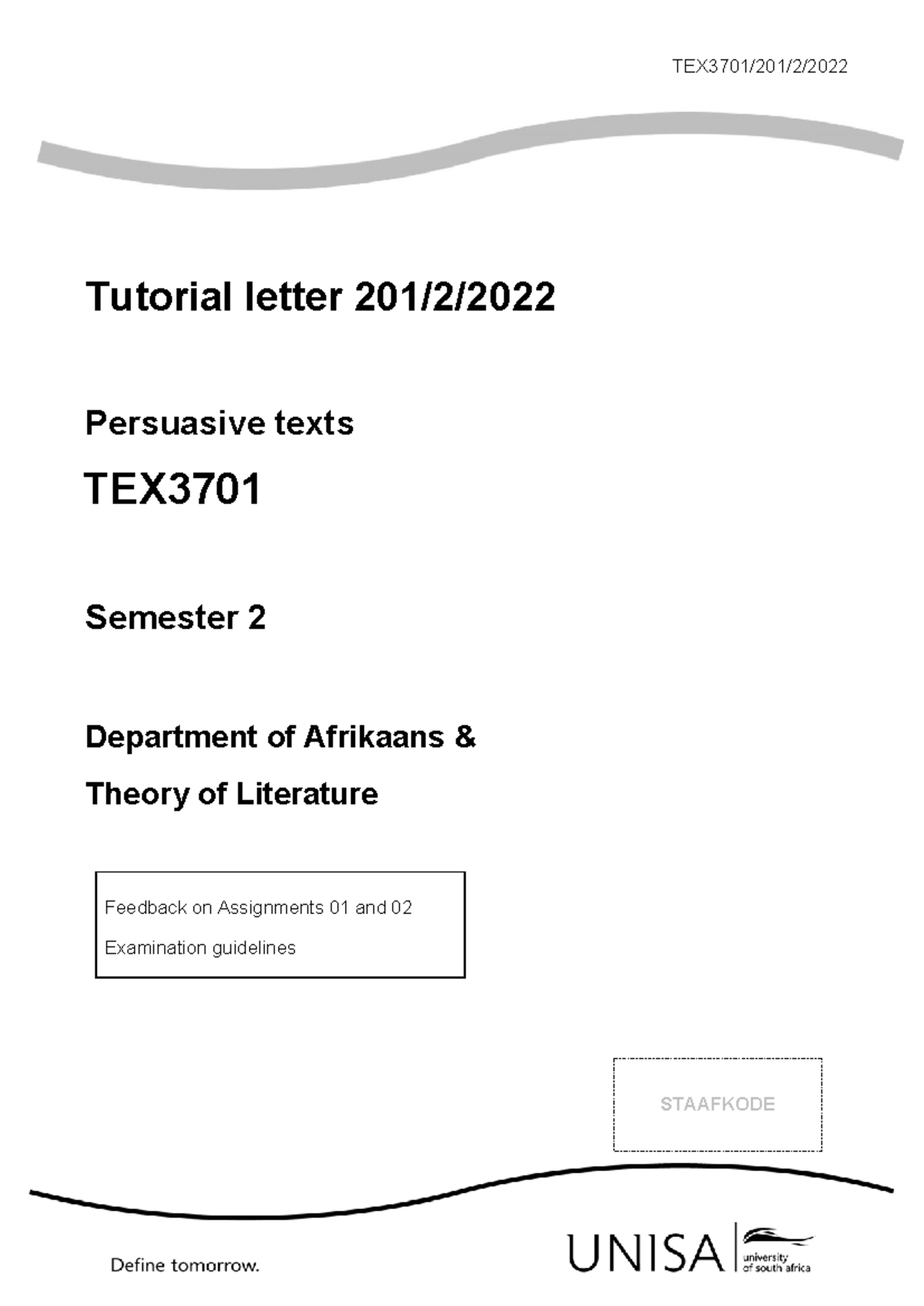 TEX3701 2022 TL 201 2 E - tutorial - TEX3701/201/2/ Tutorial letter 201 ...