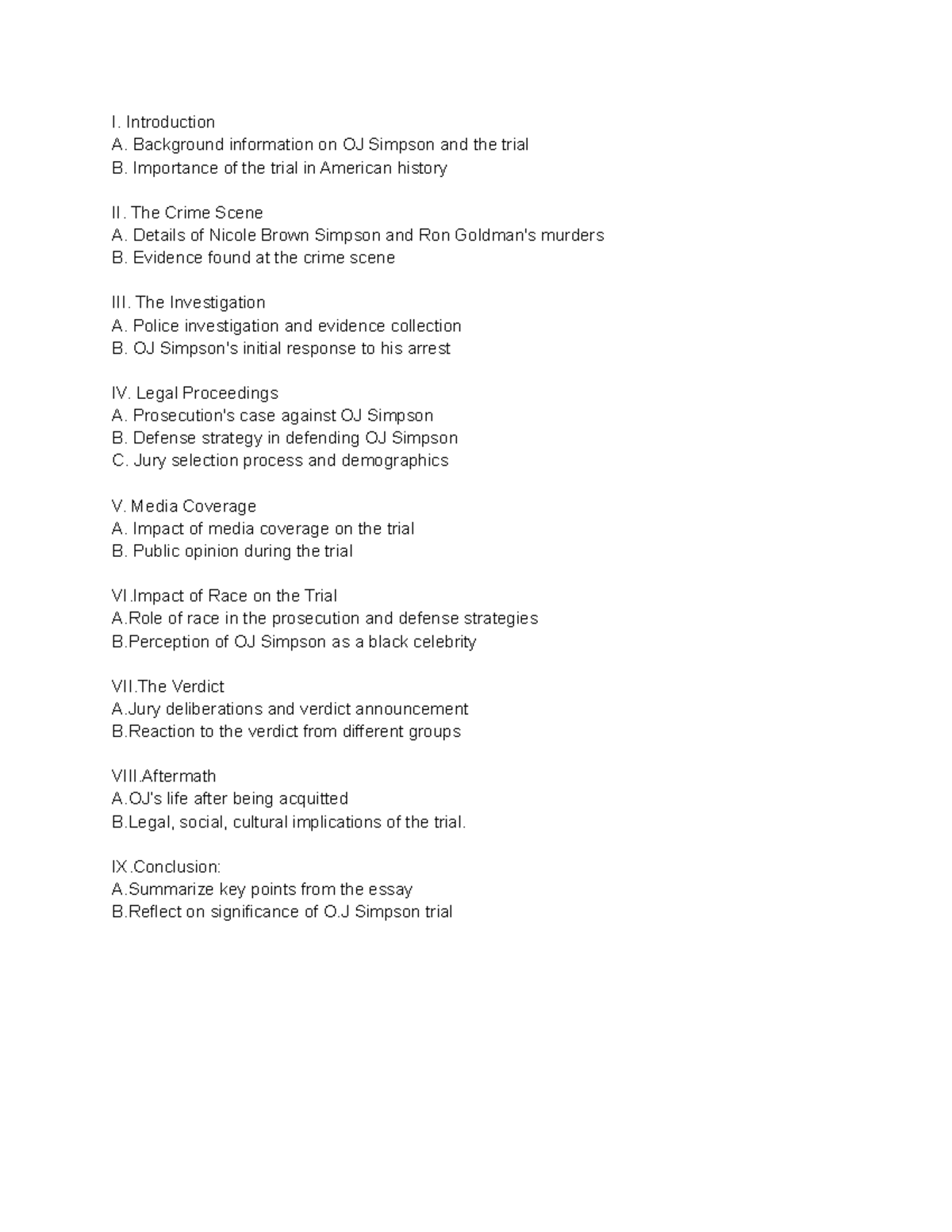 oj simpson essay - I. Introduction A. Background information on OJ ...