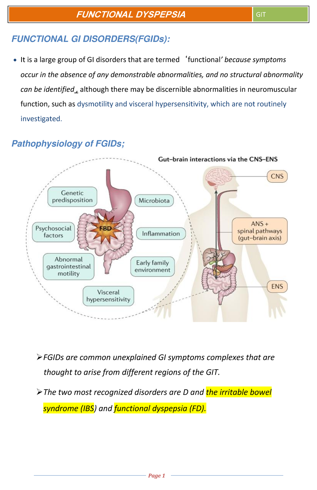 Dyspepsia - FUNCTIONAL GI DISORDERS(FGIDs): It is a large group of GI ...