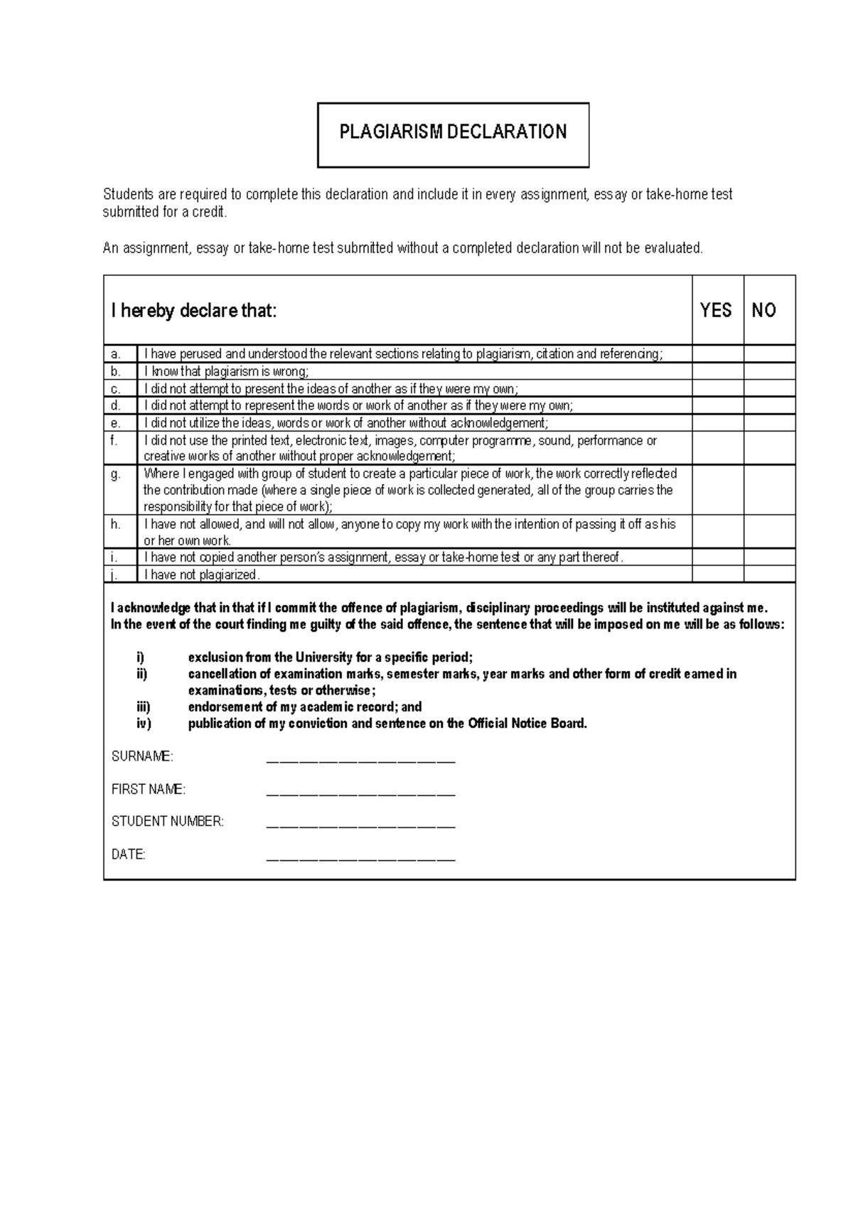 Plagiarism Declaration - PLAGIARISM DECLARATION Students are required ...