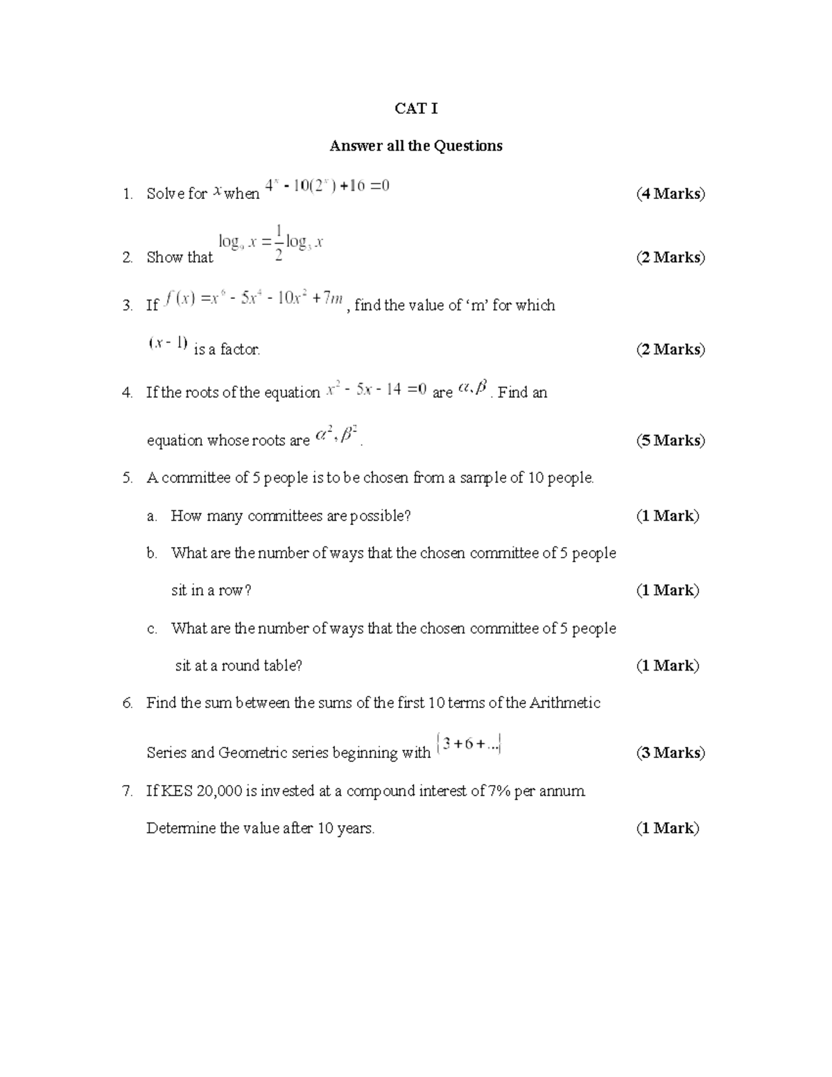 BMA CAT I - practice materials - CAT I Answer all the Questions Solve for when (4 Marks) Show ...