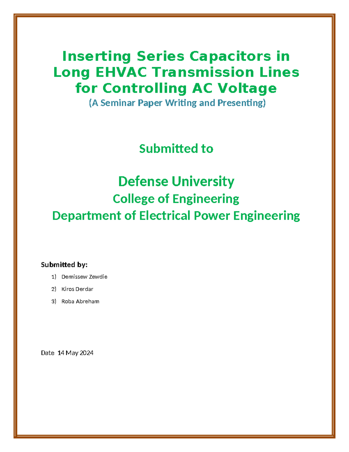 2016 G2 Seminar Paper docx - Copy (2) - Inserting Series Capacitors in ...