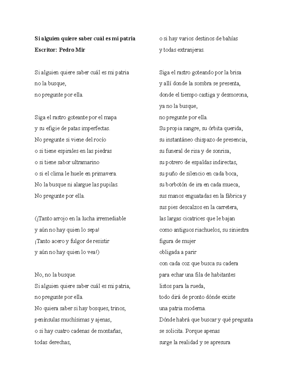 Poema de Pedro Mir - Si alguien quiere saber cuál es mi patria Escritor ...