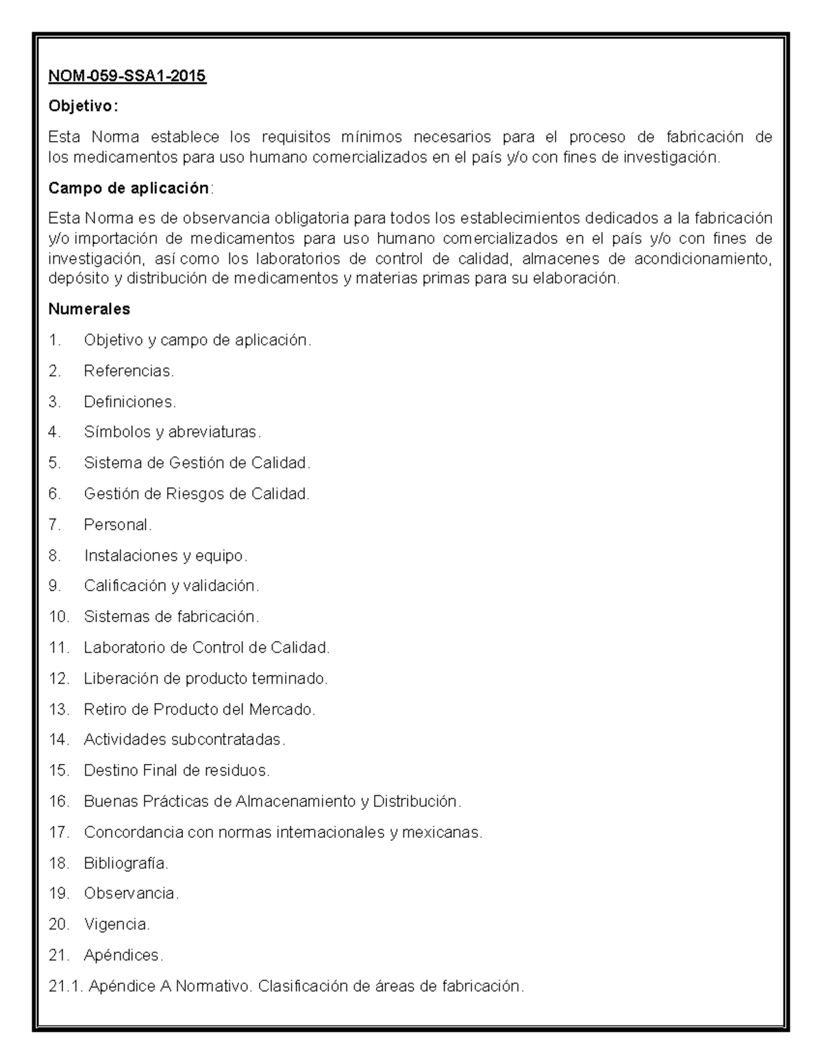 NOM´S - Apuntes 1 - NOM-059-SSA1- Objetivo: Esta Norma establece los ...