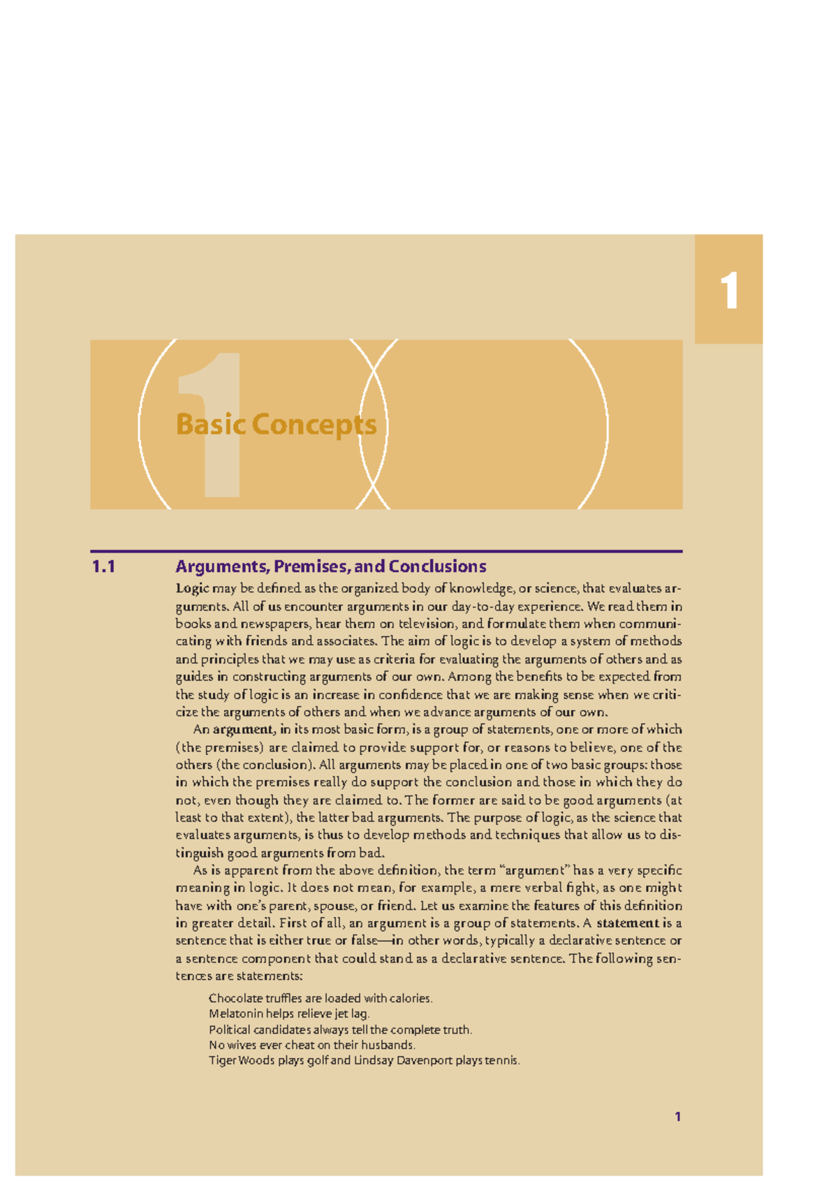 Logic,Premises and Conclusions - 1 Arguments, Premises, and Conclusions Logic may be defined as ...