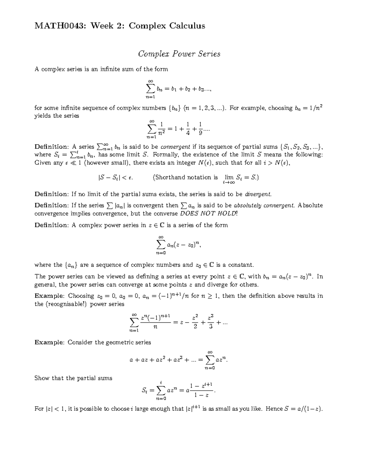 Week 2 Notes - complex calculus - MATH0043: Week 2: Complex Calculus ...