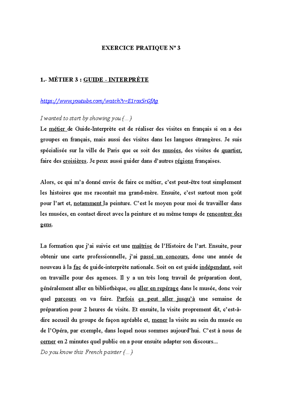 Practica 3 Guide Interpre¿te - EXERCICE PRATIQUE Nº 3 1.- MÉTIER 3 : GUIDE - INTERPRÈTE - Studocu