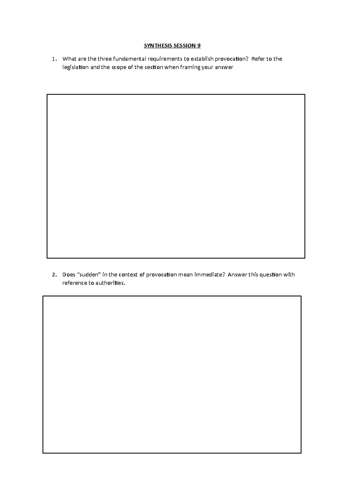 Week 10 Criminal Law Synthesis Session 9 - SYNTHESIS SESSION 9 What are ...