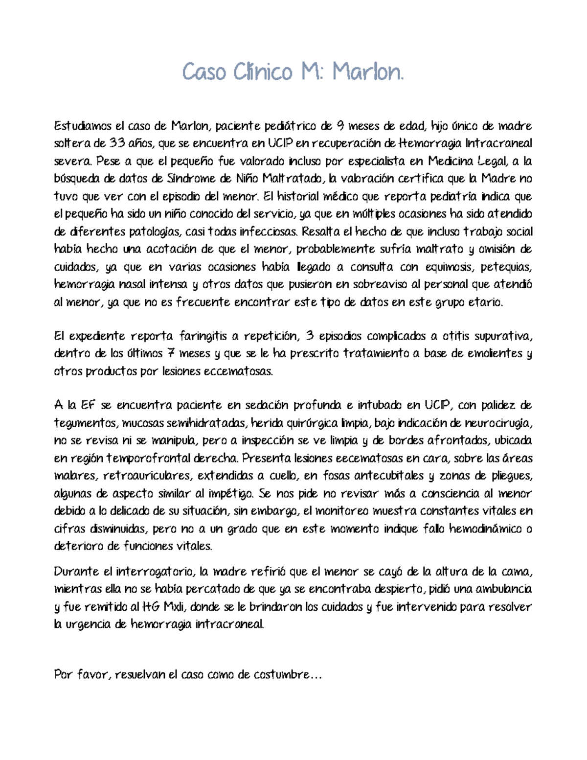 Caso Clínico M Marlon - rgf - Caso Clínico M: Marlon. Estudiamos el ...