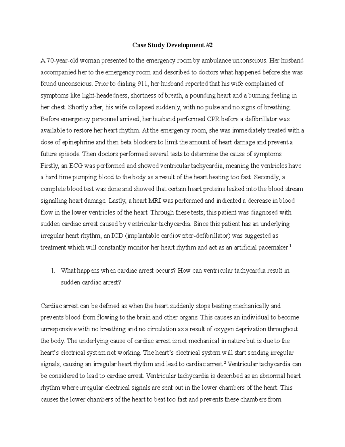 Case Study Development 2 - Her husband accompanied her to the emergency ...