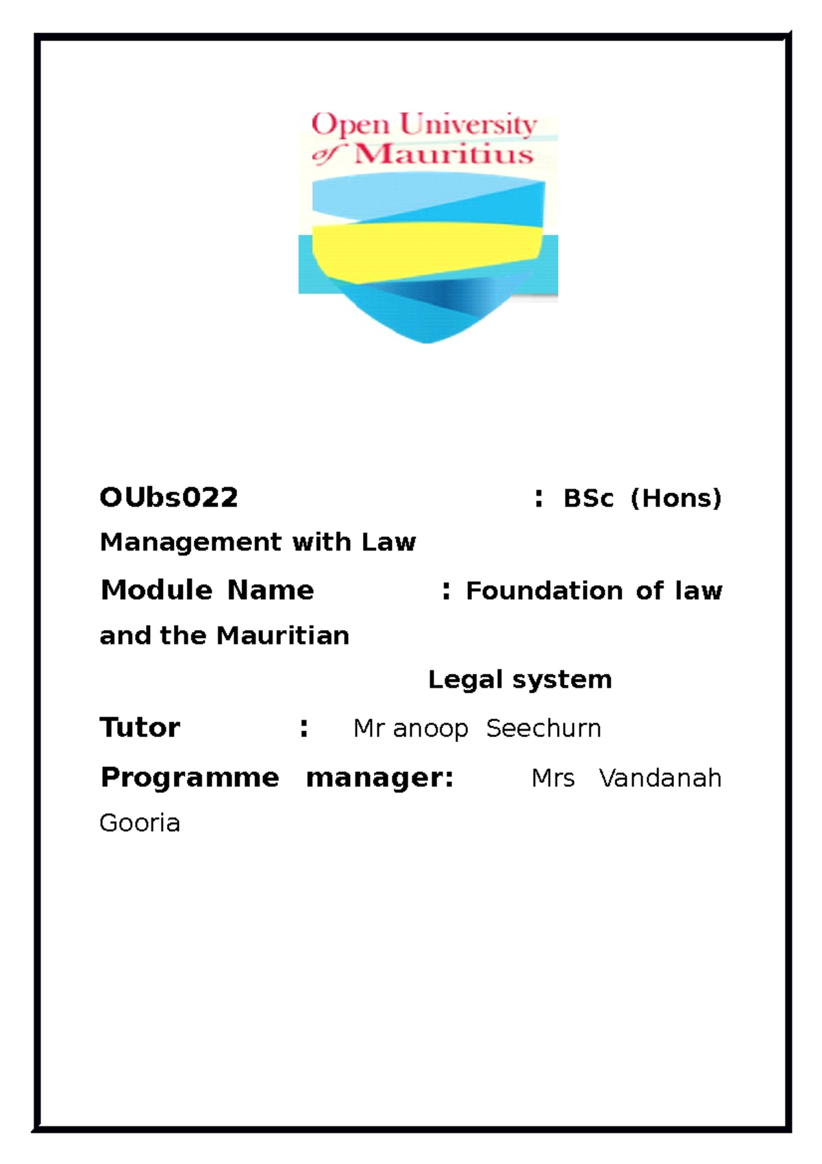 Legal system of mauritius.docx - OUbs022 : BSc (Hons) Management with ...