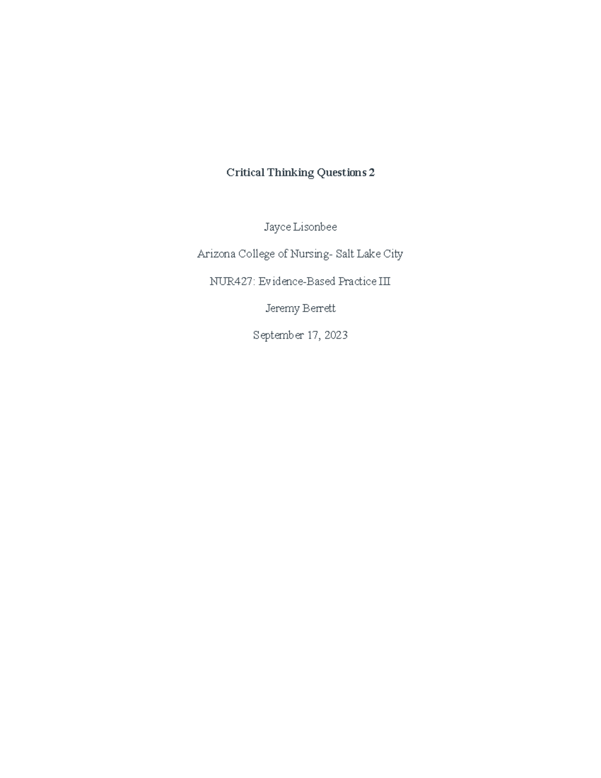 EBP CTQ2 - critical thinking questions module 2 - Critical Thinking ...