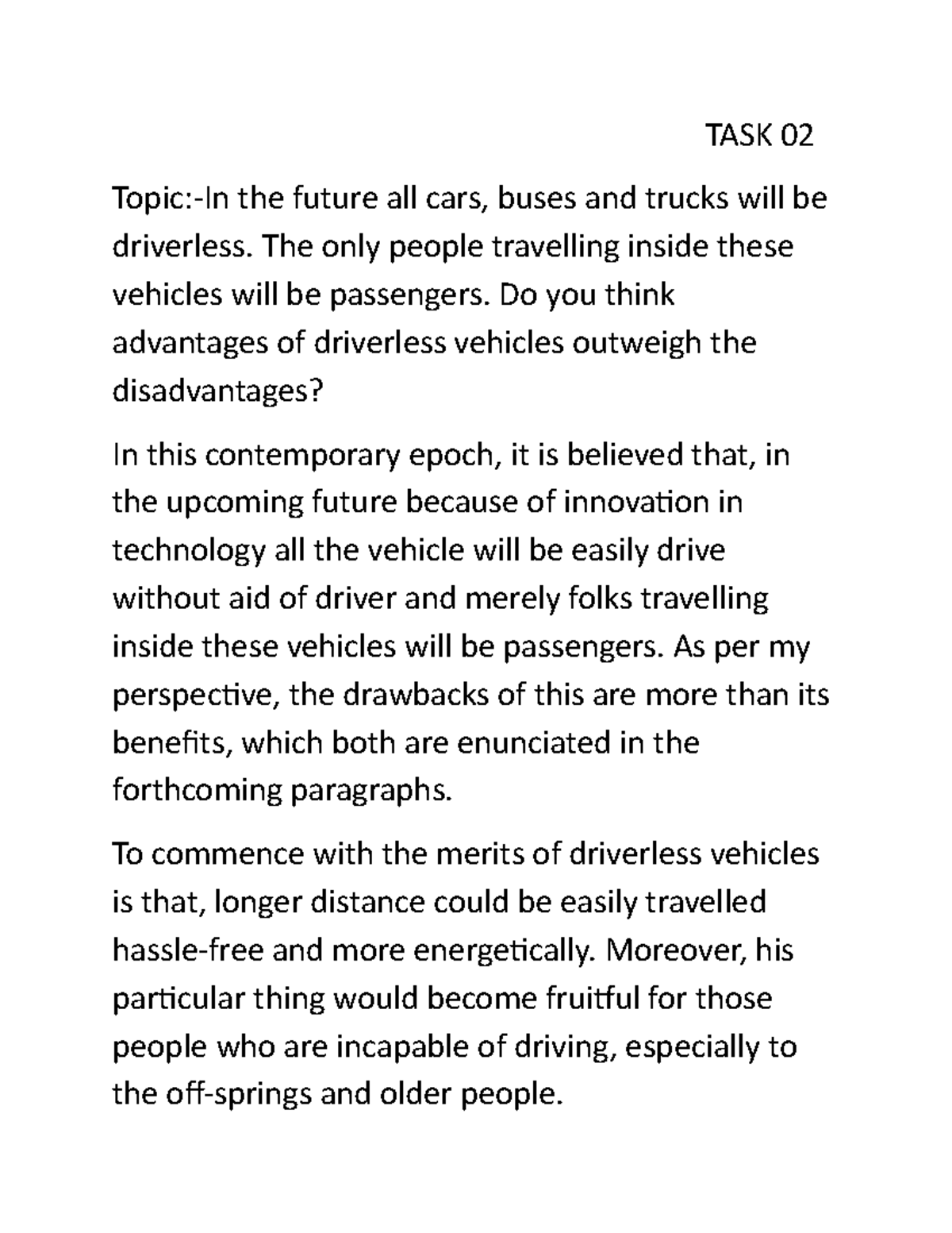 TASK 02 Mit (Driverless car) - TASK 02 Topic:-In the future all cars ...