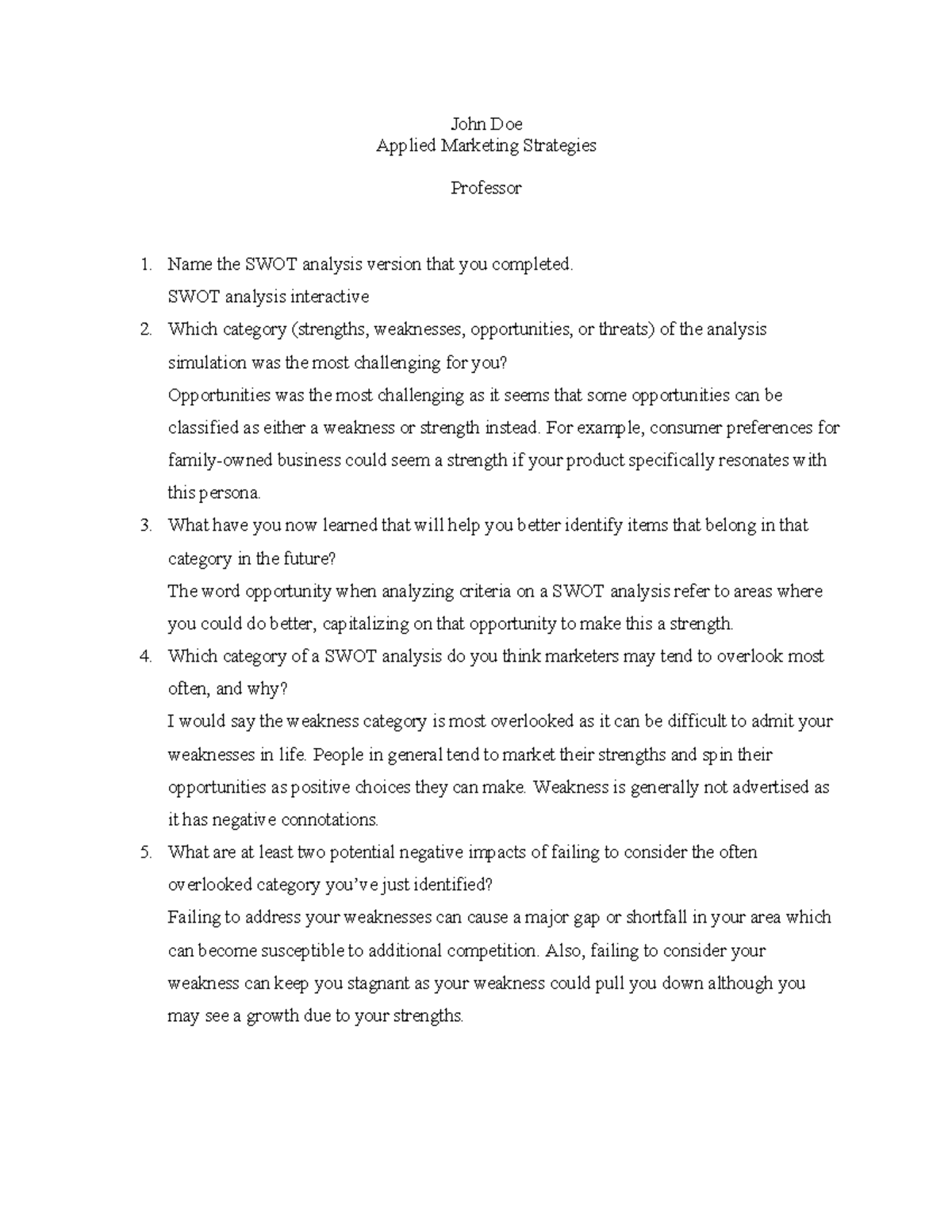 SWOT Activity - John Doe Applied Marketing Strategies Professor Name ...