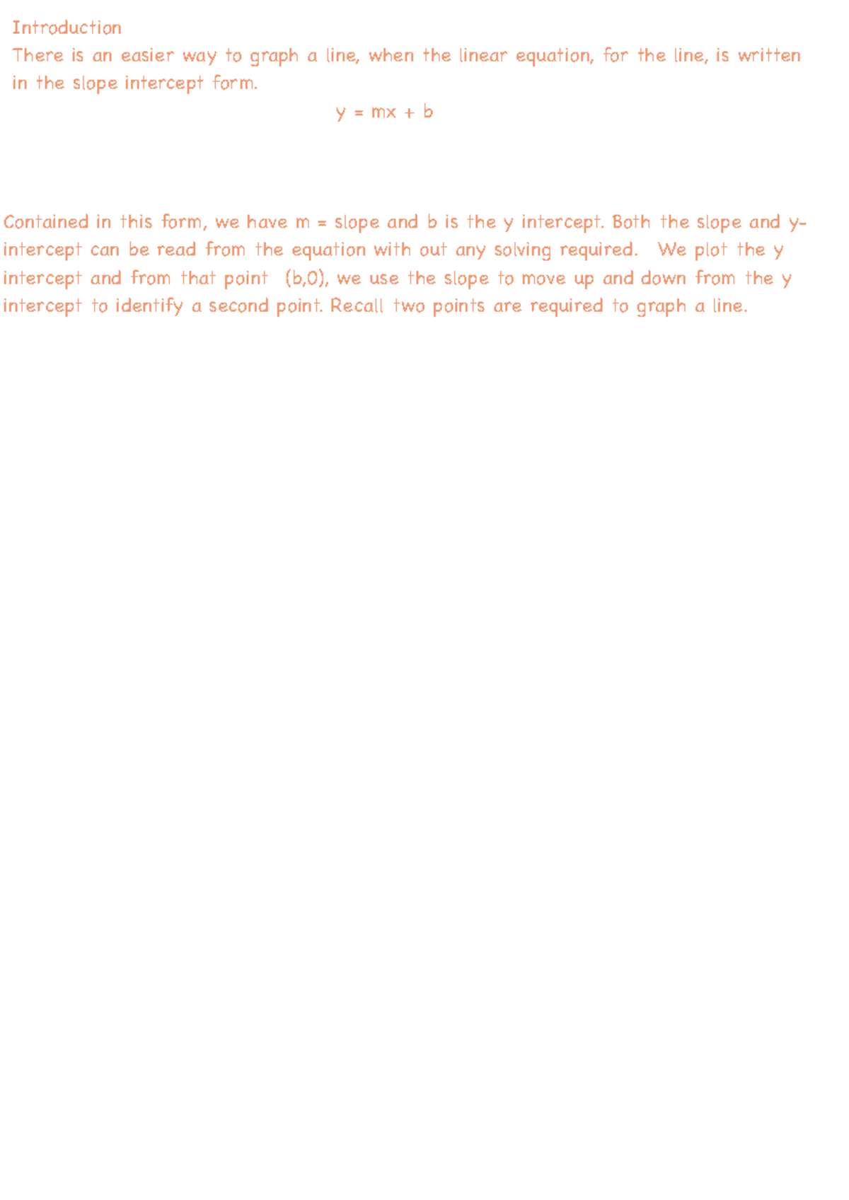 Graph Using Slope Intercept Form - Introduction There is an easier way ...