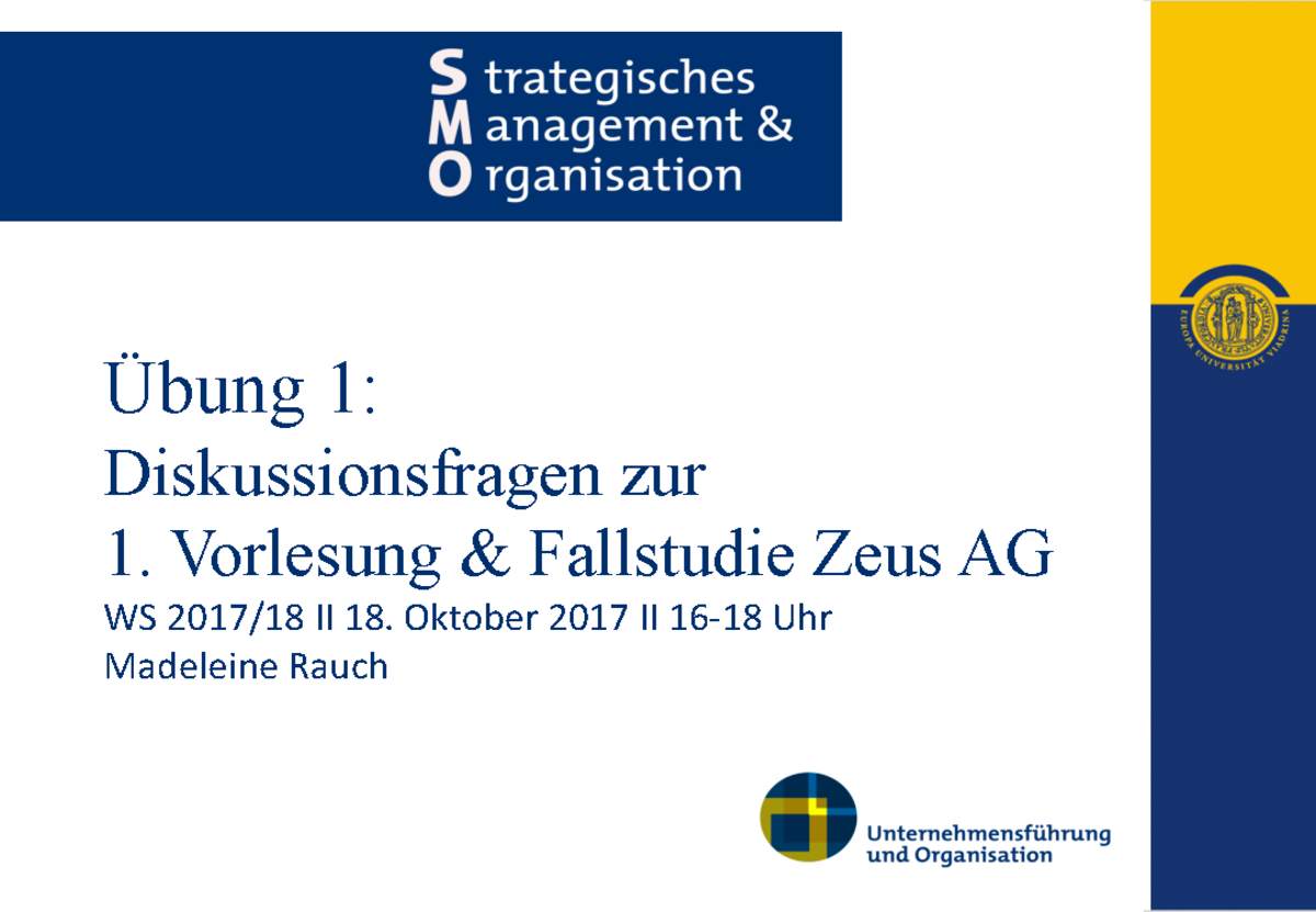 1 - Übung 1: Diskussionsfragen zur 1. Vorlesung &amp; Fallstudie Zeus ...