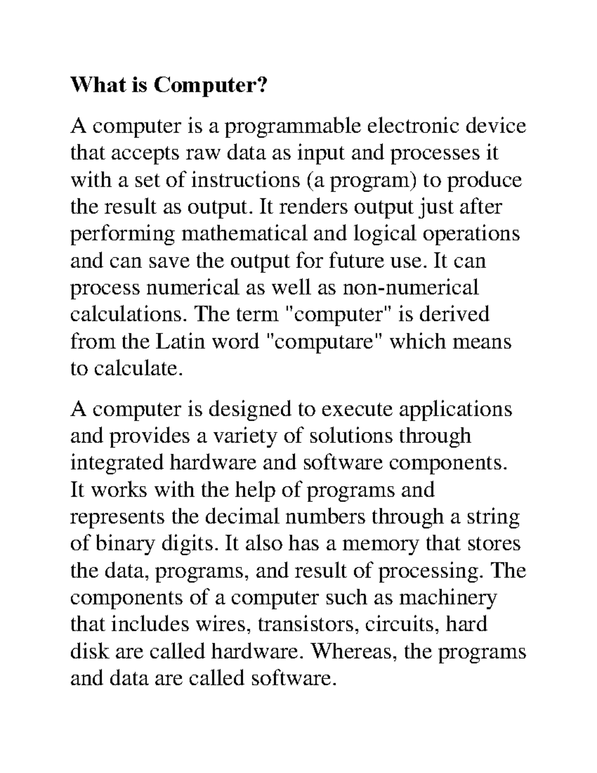 What is Computer - It renders output just after performing mathematical ...
