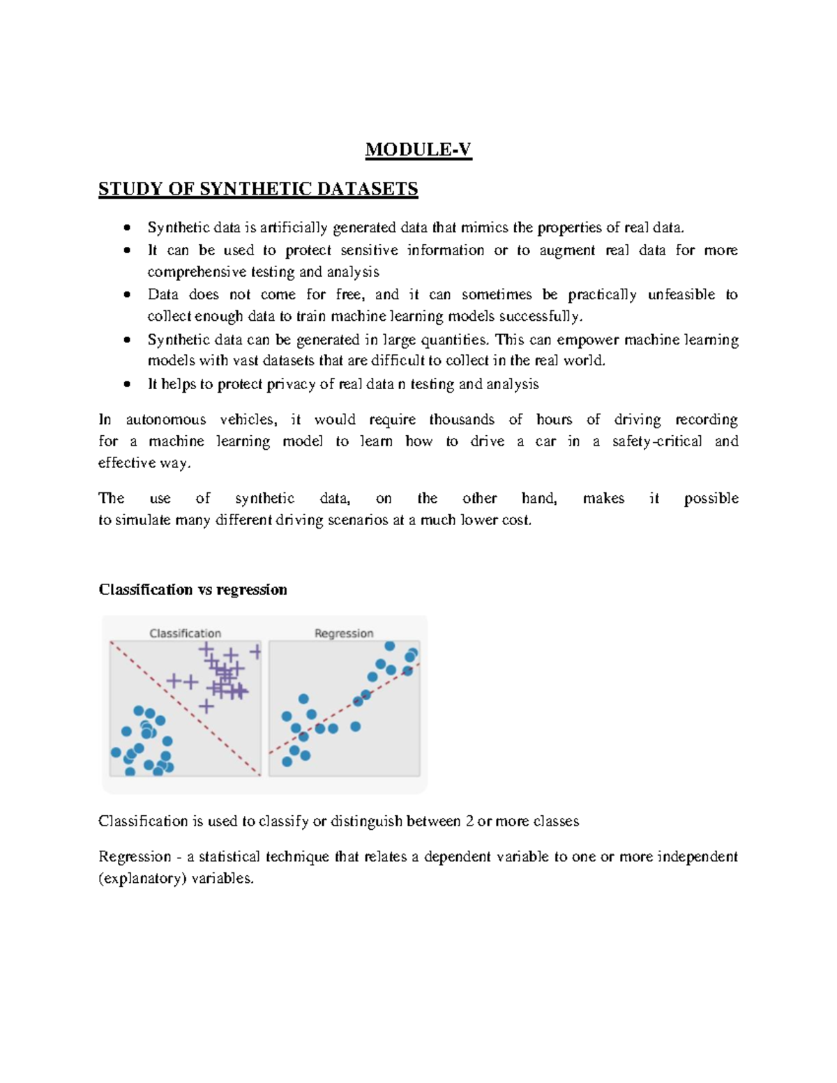 Module 5-soft computing - MODULE-V STUDY OF SYNTHETIC DATASETS Synthetic data is artificially ...