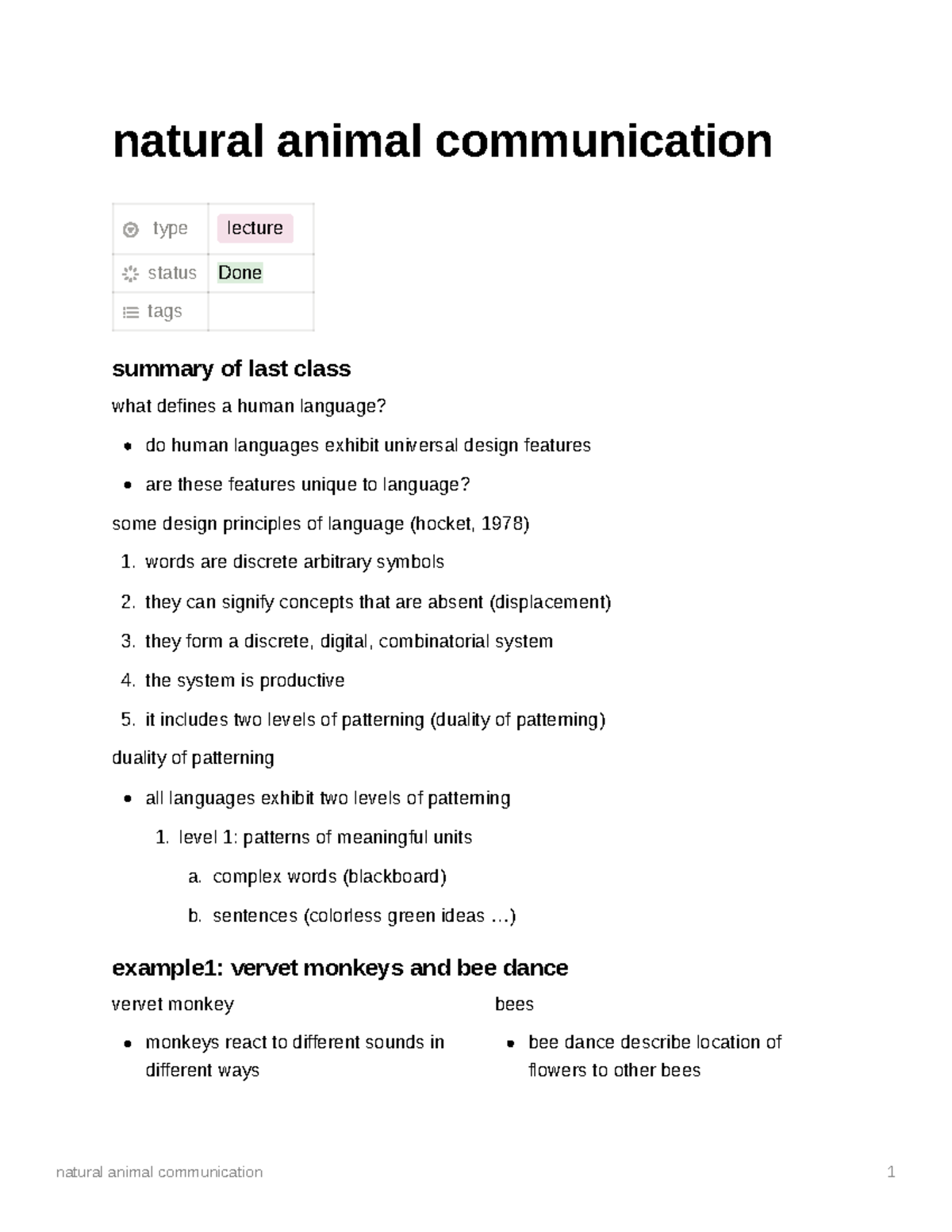 Natural animal communication - words are discrete arbitrary symbols 2 ...