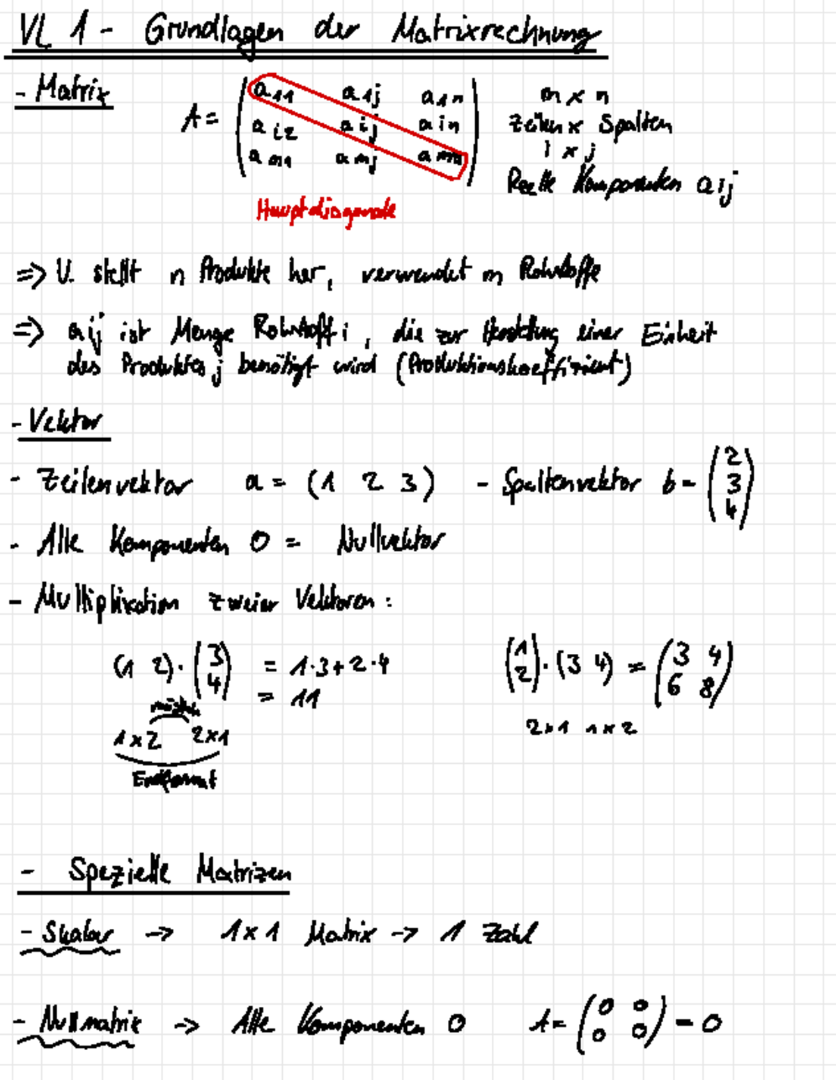 Zusammenfassung QM - VL1-Grundlagen der Matrixrechnung Matrix - a11 ...