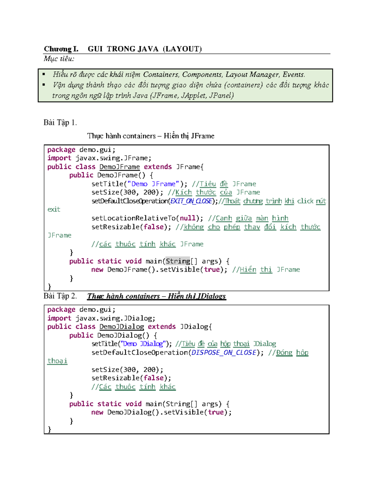 GUI Trong JAVA - xin de cuong thui - Chương I. GUI TRONG JAVA (LAYOUT) Mục tiêu: Hiểu rõ được ...