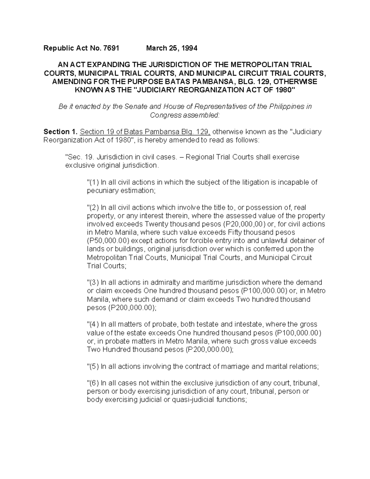 BP 129 as amended by Republic Act No. 7691 - Republic Act No. 7691 ...