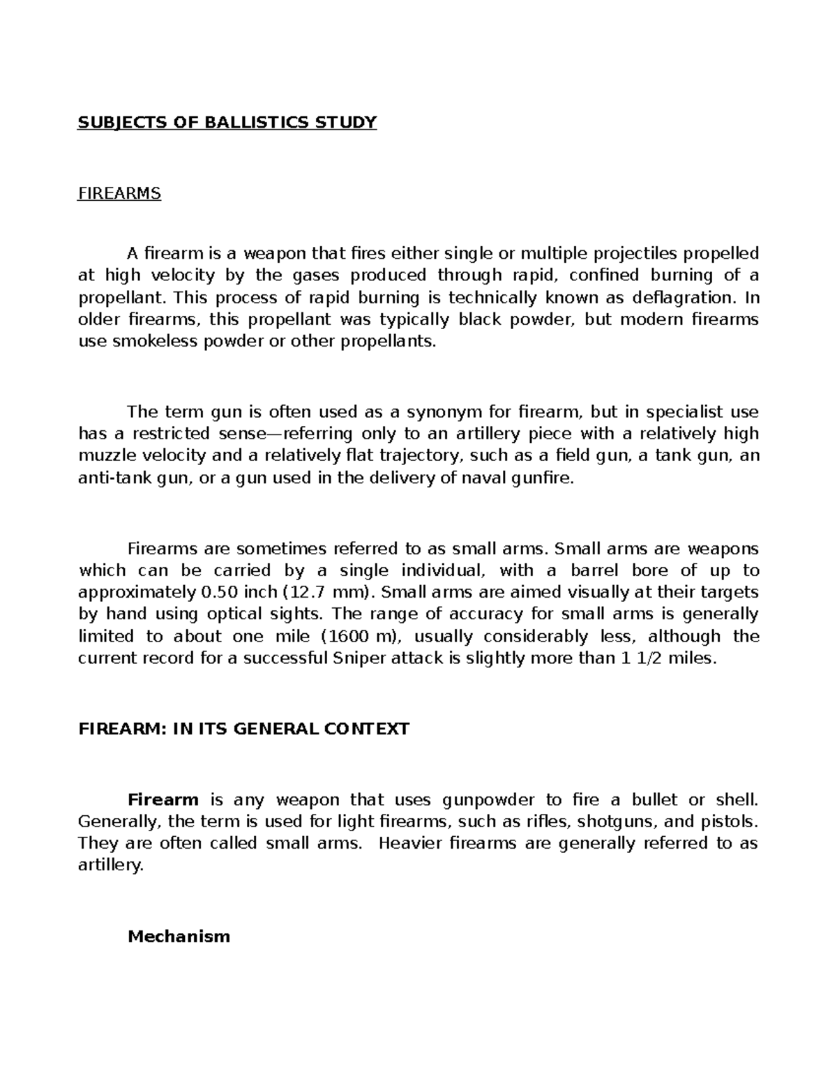 Lesson 2-1 - handouts - SUBJECTS OF BALLISTICS STUDY FIREARMS A firearm ...