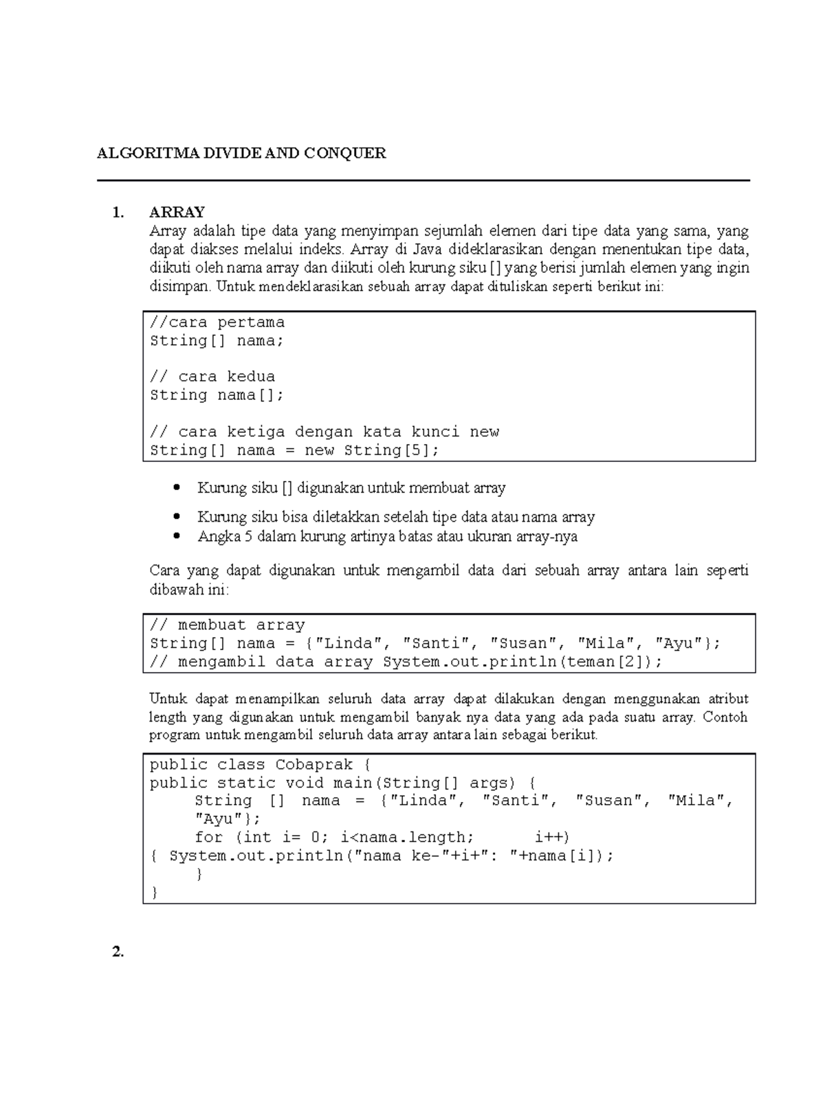 Algoritma Divide and Conquer - ALGORITMA DIVIDE AND CONQUER 1. ARRAY Array adalah tipe data yang ...