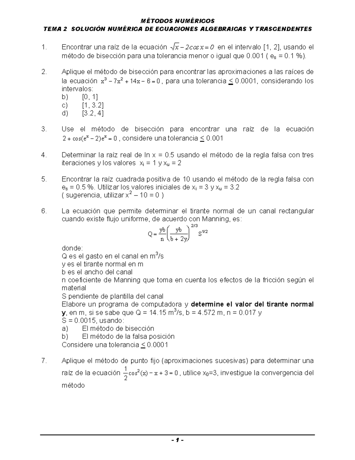 MEN-T-02 - Serie de ejercicio - M.. NUM.. TEMA 2 SOLUCI”N NUM.. DE ECUACIONES ALGEBRAICAS Y ...