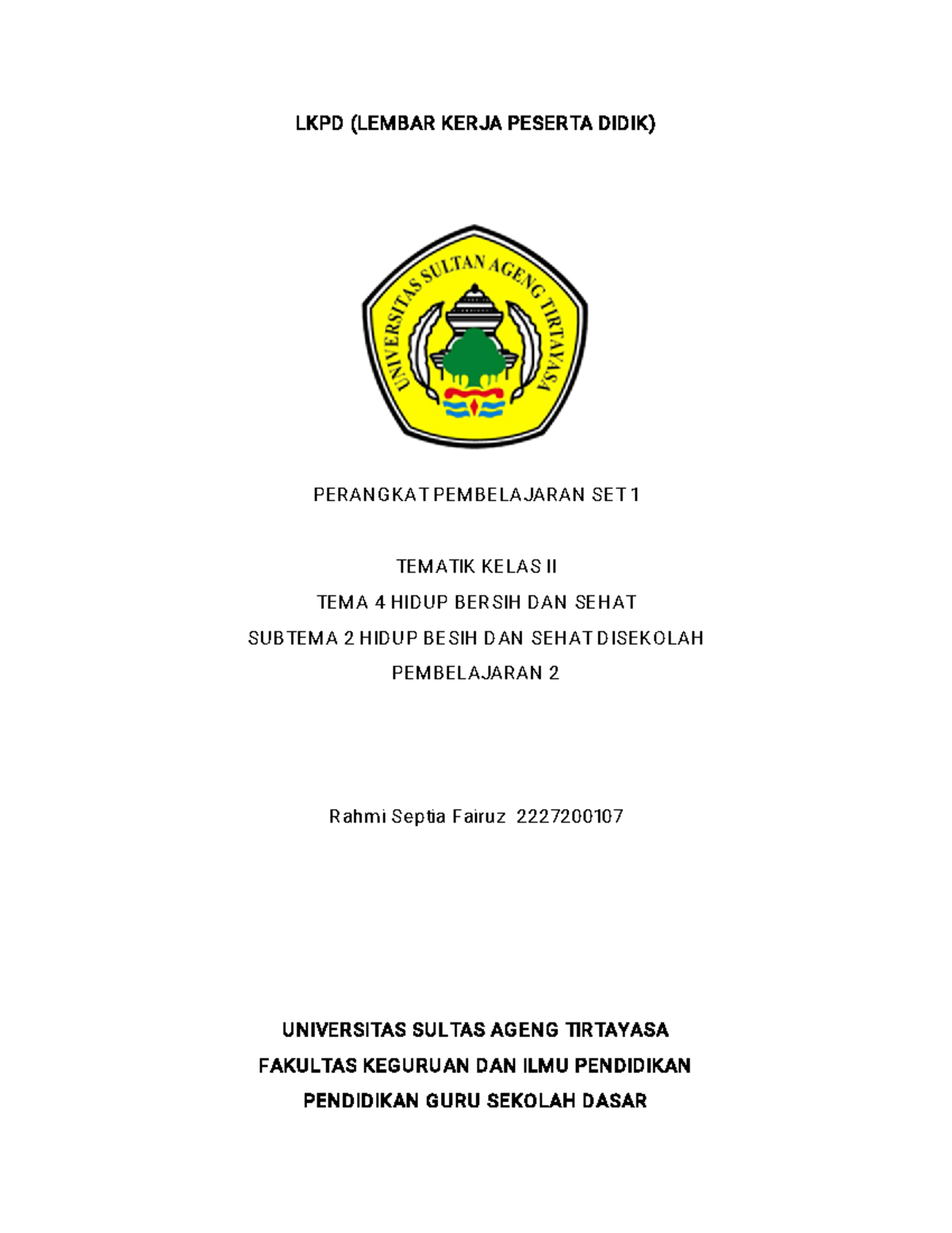 LKPD kelas 2 tema 4 Subtema 2 pembelajaran 2 - LKPD (LEMBAR KERJA ...