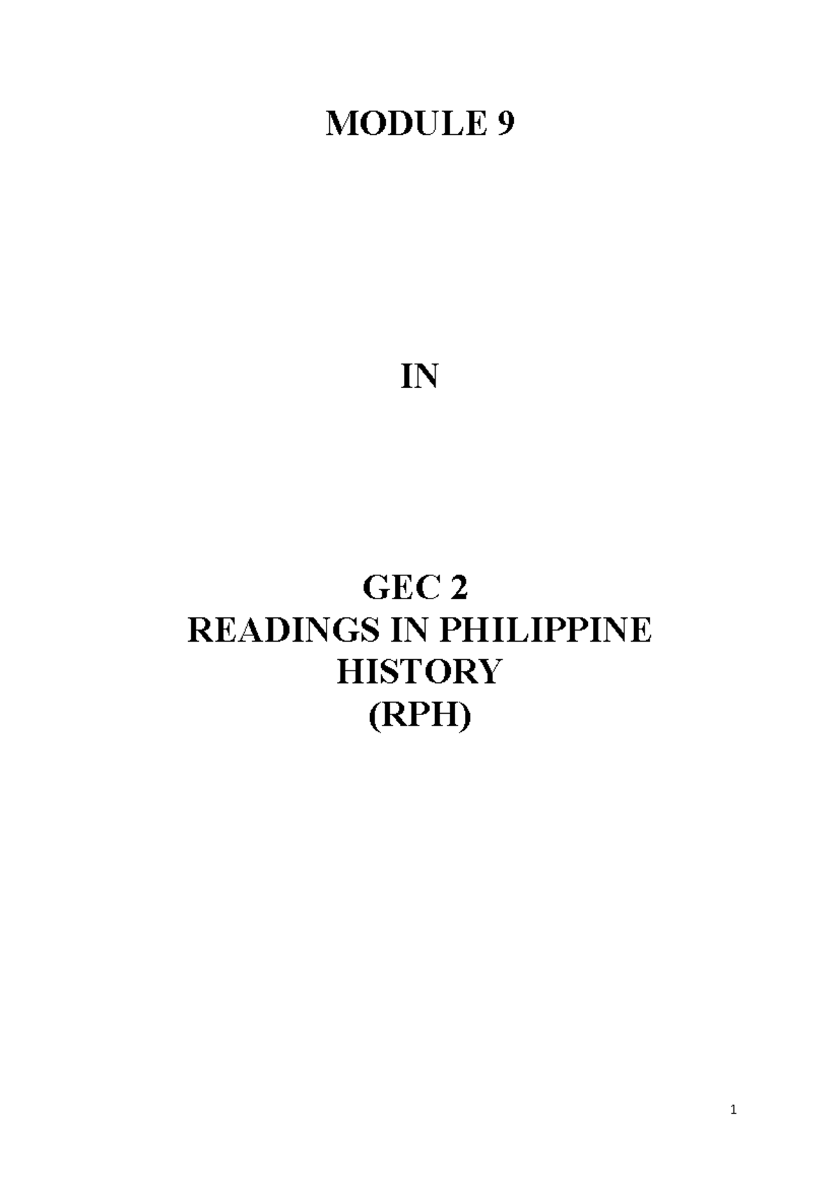 Module-9-RPH - Fighting - MODULE 9 IN GEC 2 READINGS IN PHILIPPINE HISTORY (RPH) Module 9 (3 ...