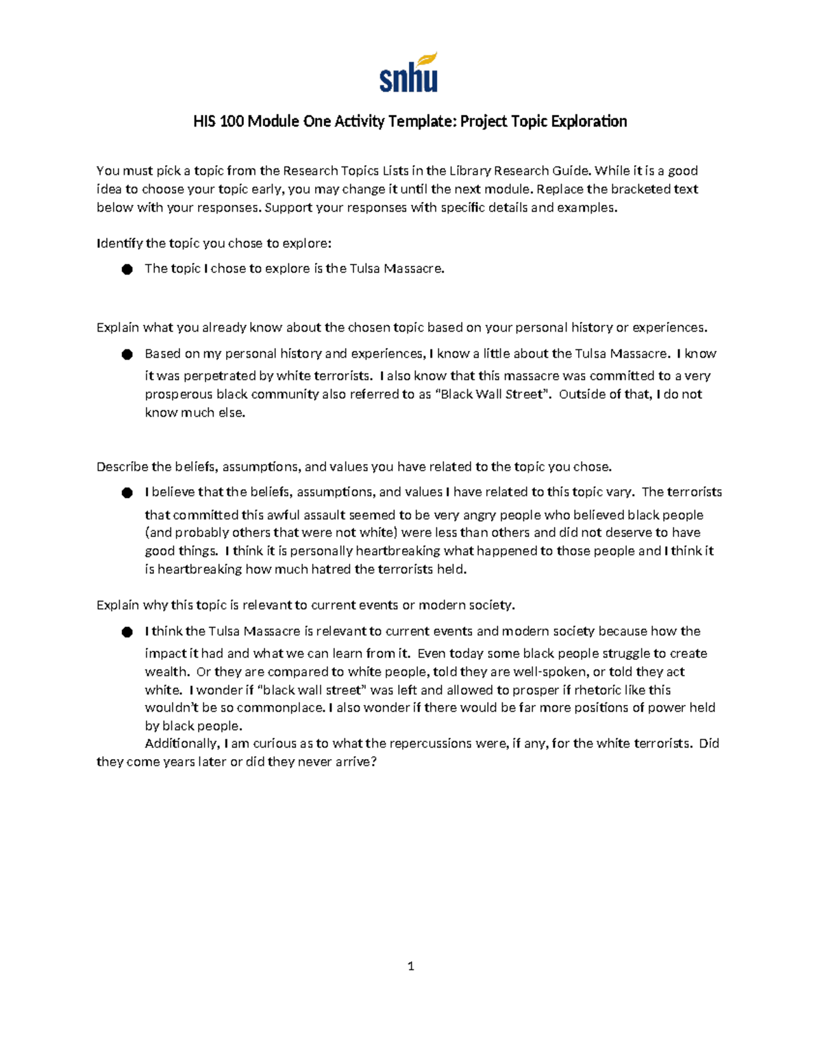 HIS 100 Module One Activity - While it is a good idea to choose your ...