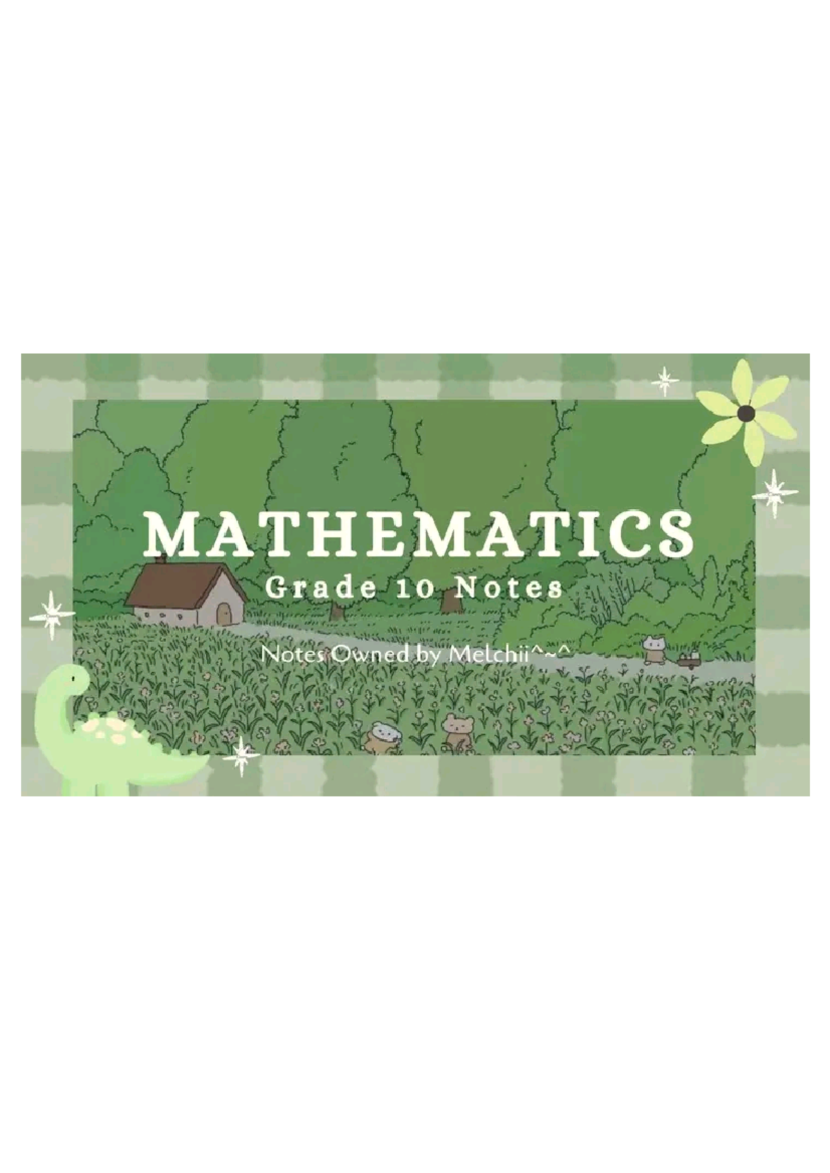 MATH 1ST-2ND - This a note - MATHEMATICS Grade 10 Notes Notes Owned ...