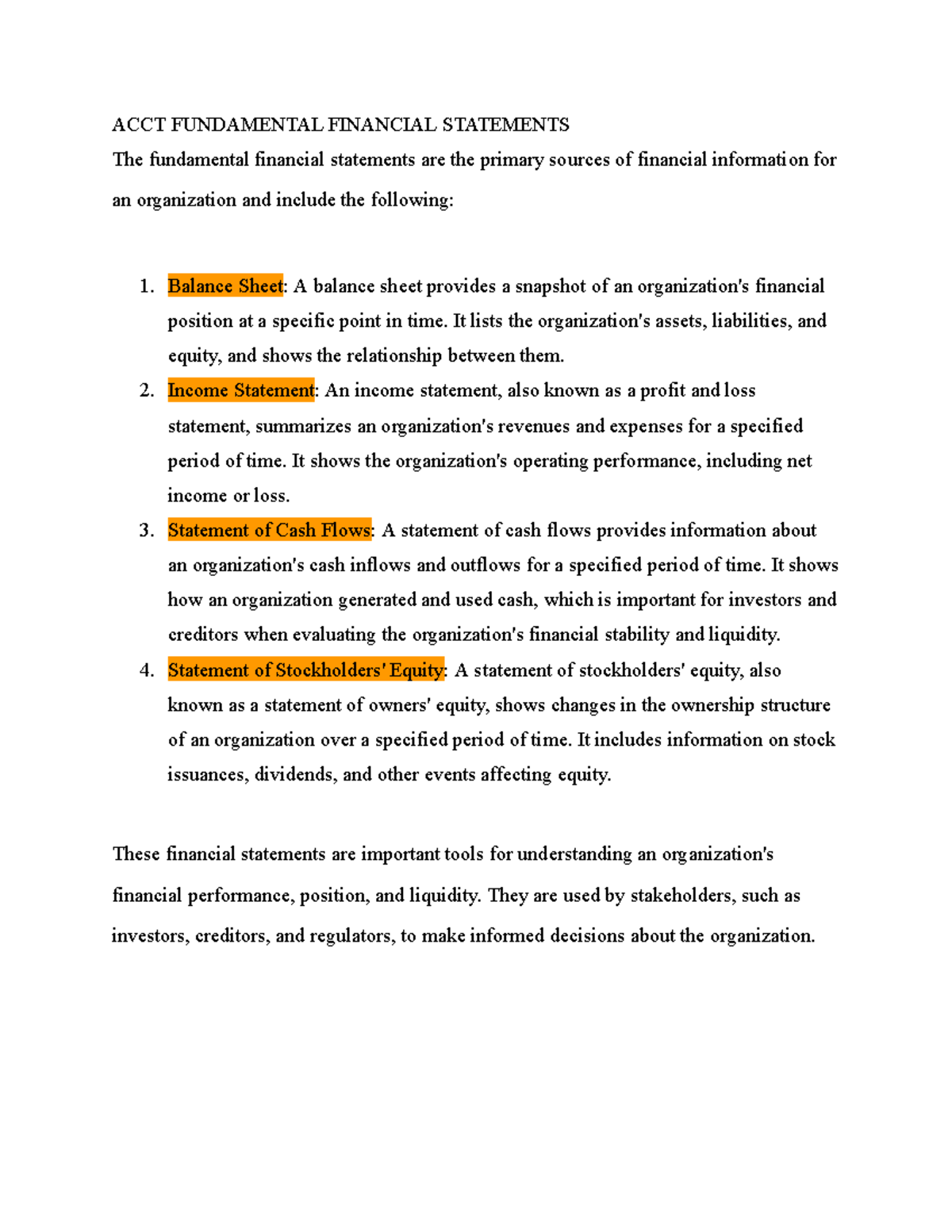 Fundamental Financial Statements - It lists the organization's assets ...