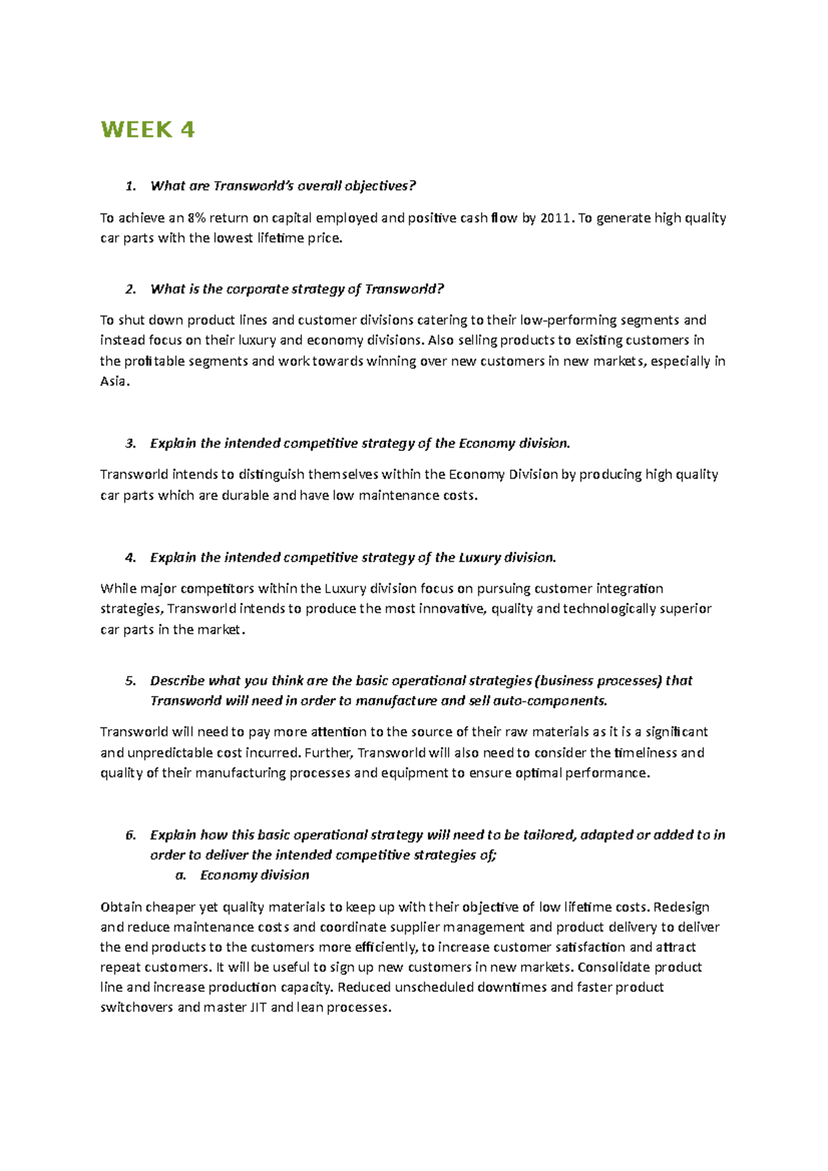 MDC HW WK 4 - Weekly tutorial questions - WEEK 4 What are Transworld’s ...