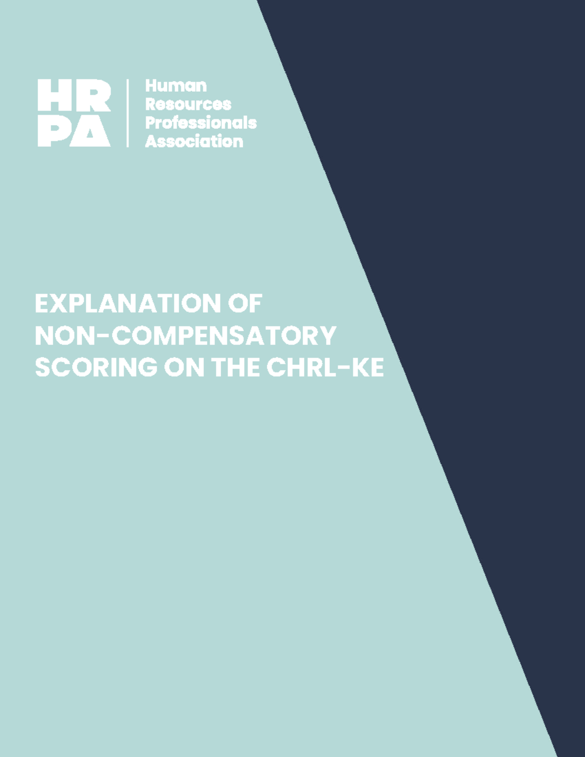 Explanation non compensatory scoring CKE2 - EXPLANATION OF NON ...